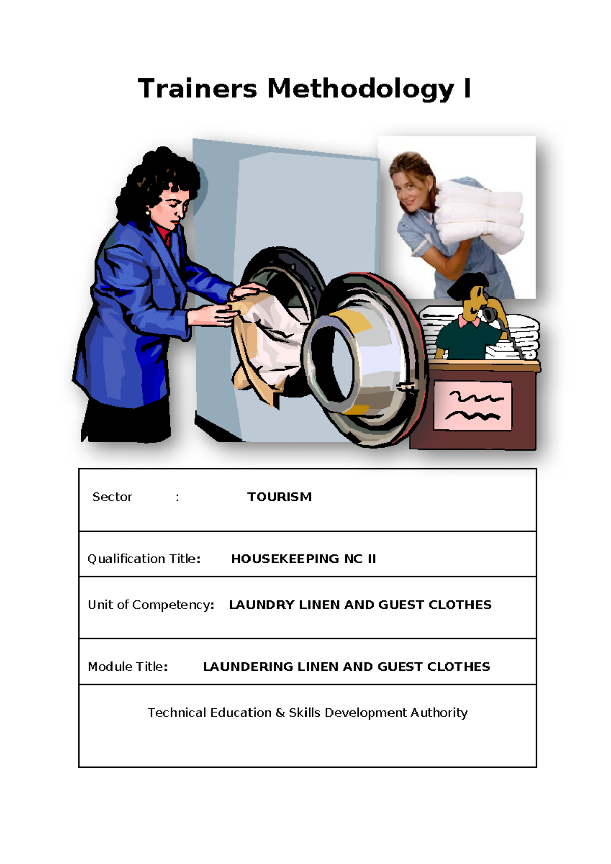 Trainers Methodology I: Housekeeping NC II - Laundry & Guest Care Guide ...