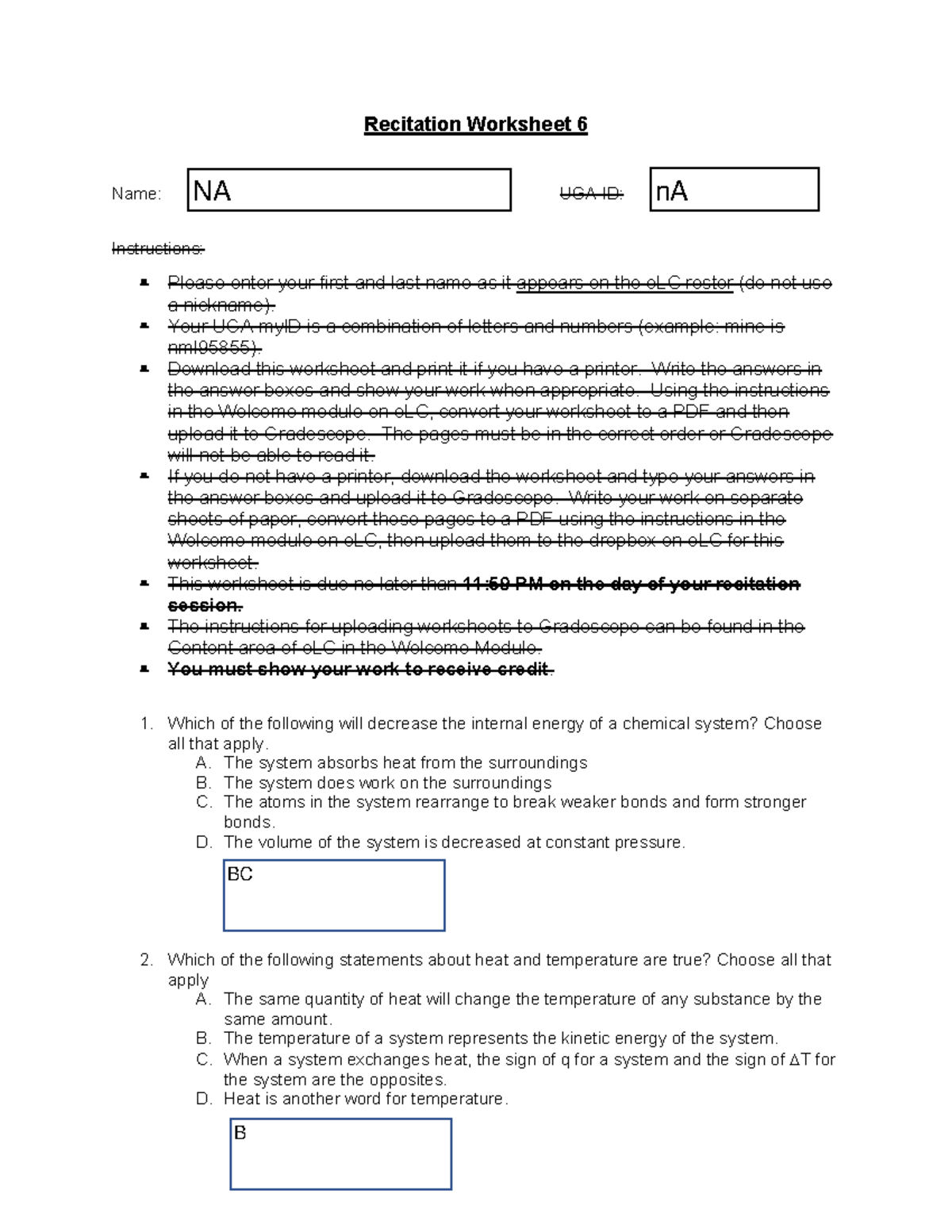Recitation 6 - Your UGA myID is a combination of letters and numbers ...