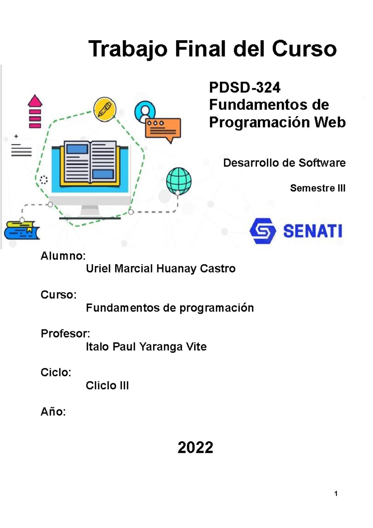 Trabajo Final - PDSD-324 Fundamentos de Programación Web 2022 - Studocu