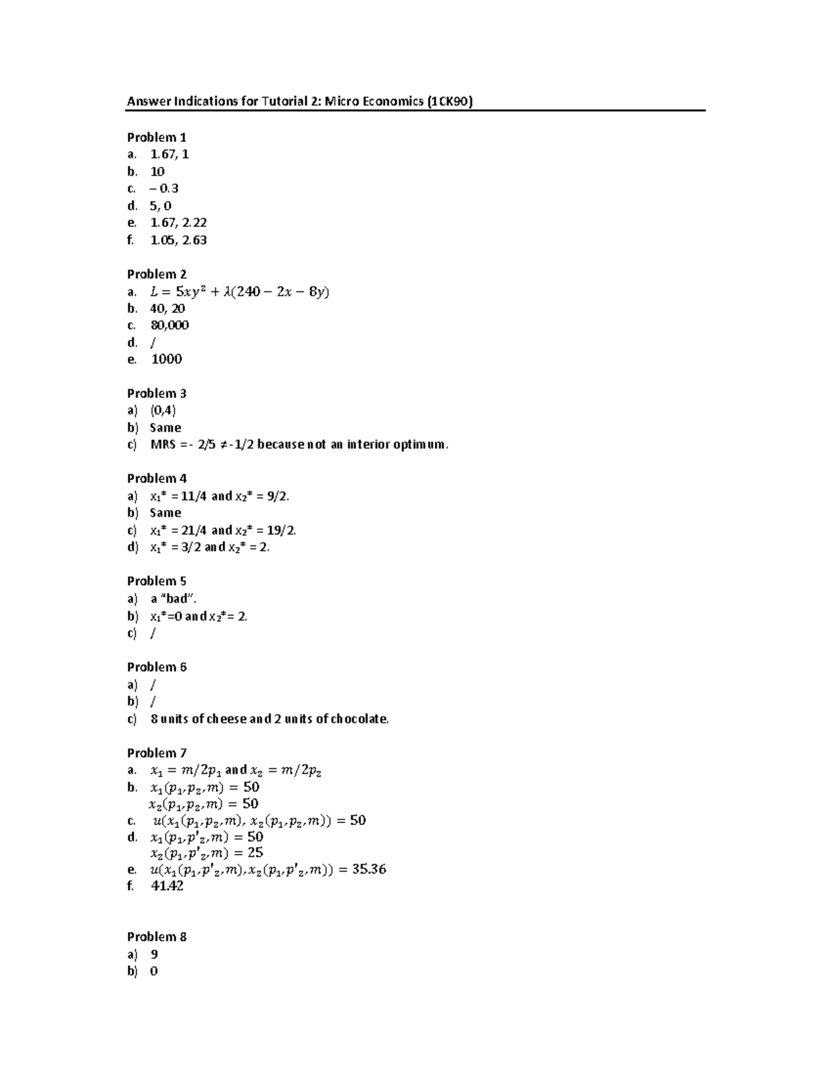 Answer Indications for Tutorial 2: Micro Economics (1CK90) - Studeersnel