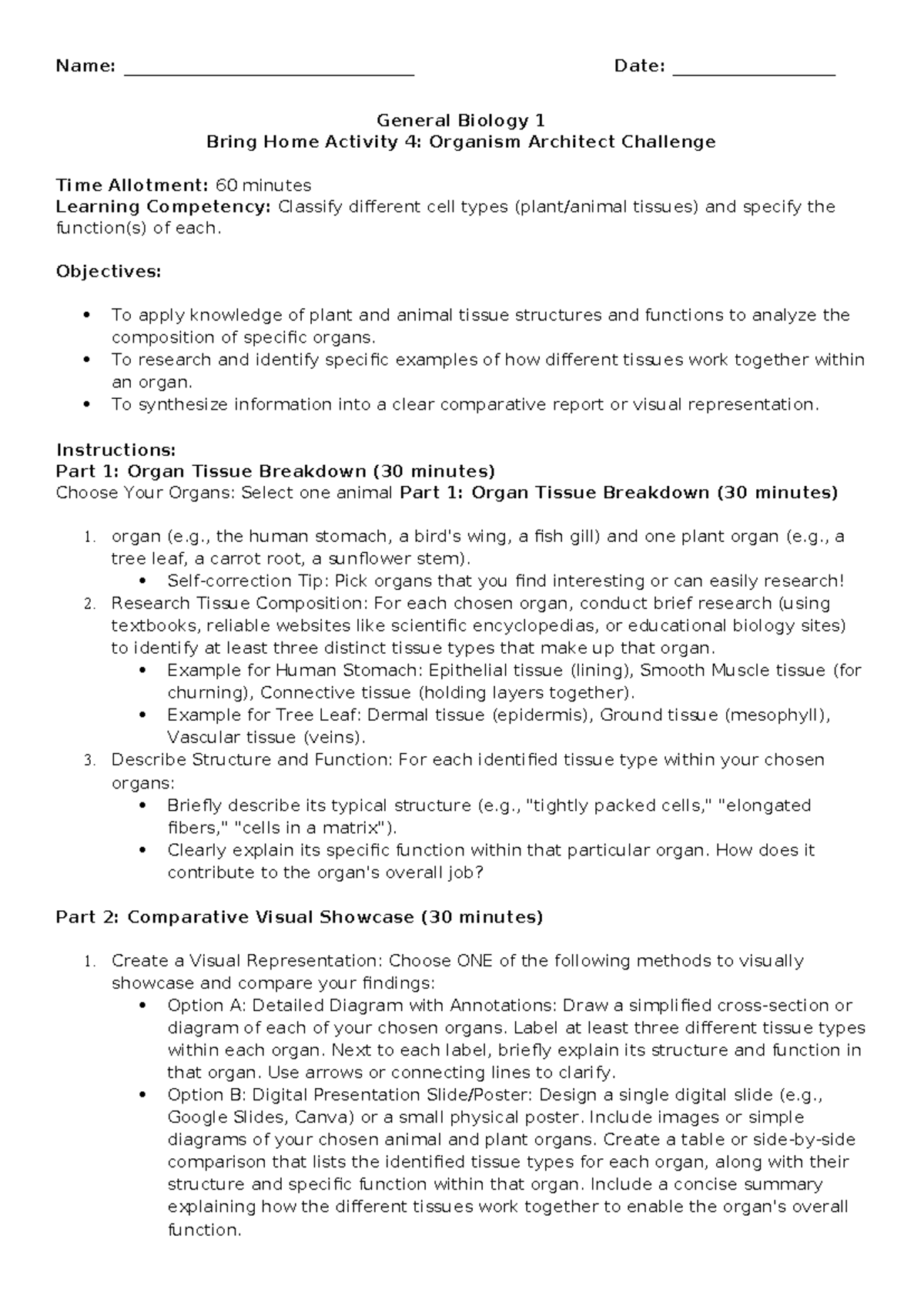 General Biology 1: Organism Architect Challenge Activity 4 - Studocu