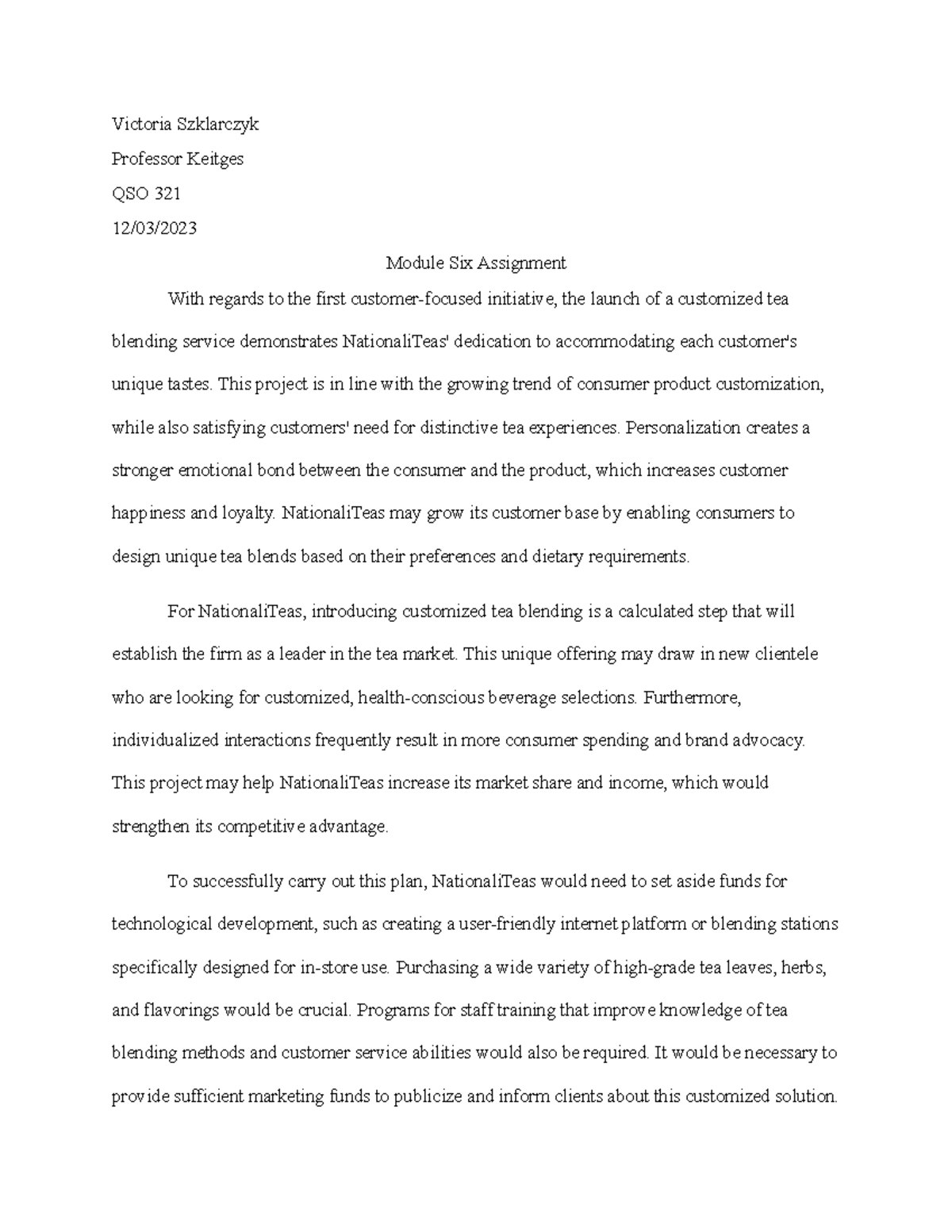 QSO 321 Module Six Assignment: Customer-Centric Strategies for ...