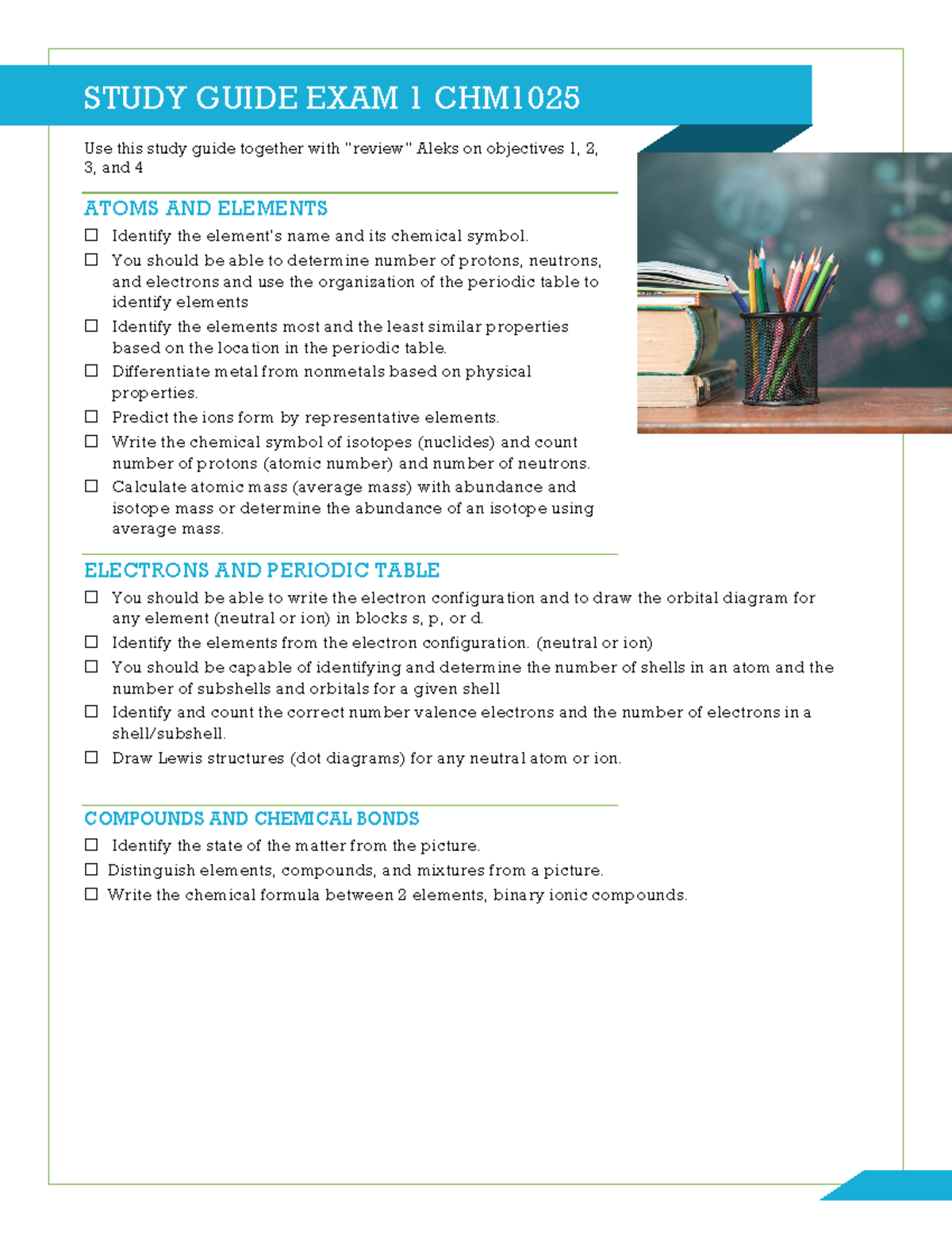 Study Guide for Exam 1 - CHM1025: Atoms, Electrons & Compounds - Studocu