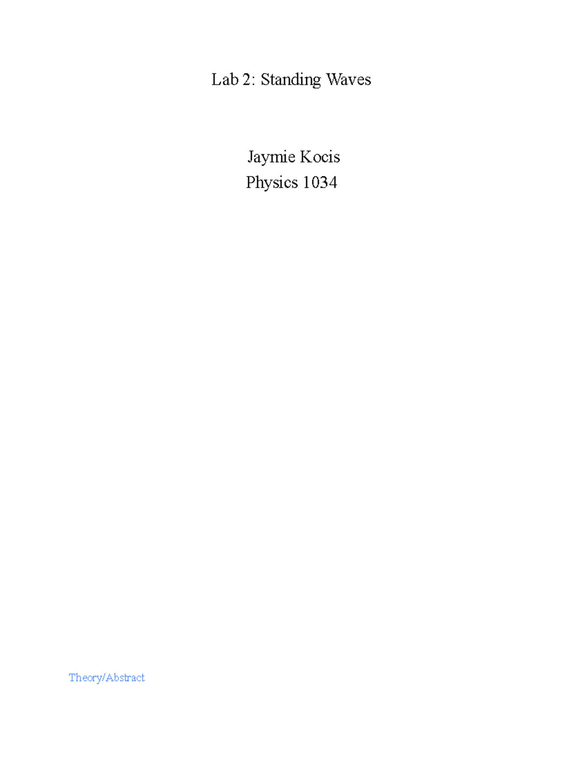 Lab 2 - Report on Standing Waves in a String: Theory & Results (Physics ...