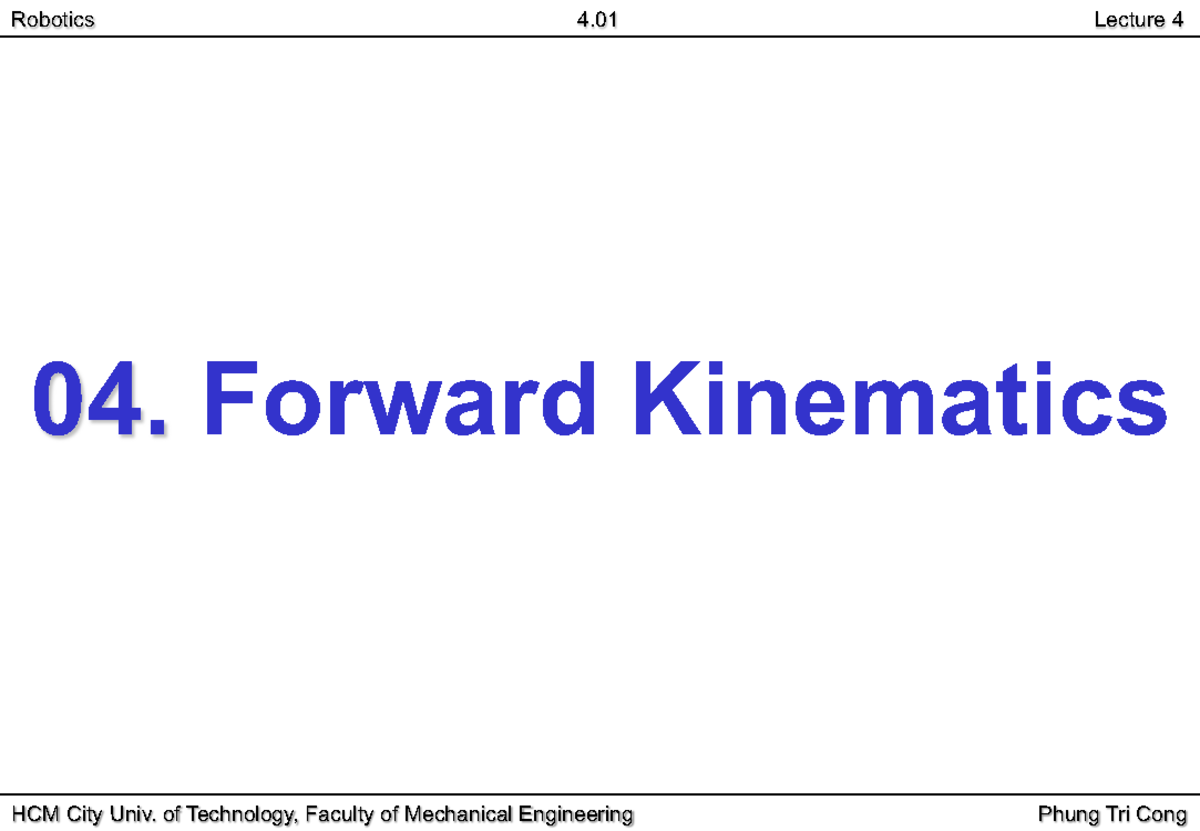 Robotics 4.01 Lecture 4: Understanding Forward Kinematics Concepts - Studocu