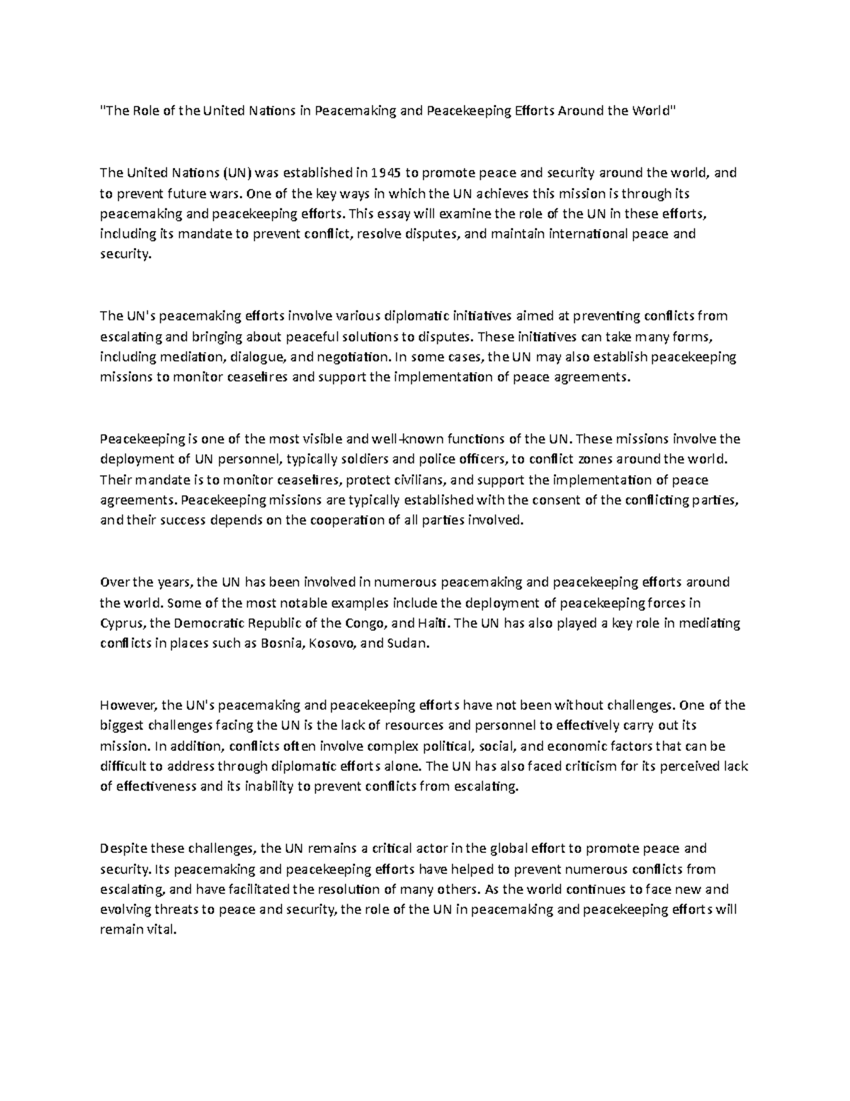 The Role of the United Nations in Peacemaking and Peacekeeping Efforts ...