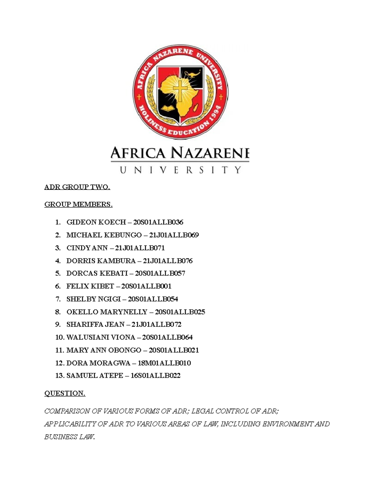 Group TWO ADR - ADR GROUP TWO. GROUP MEMBERS. 1. GIDEON KOECH ...
