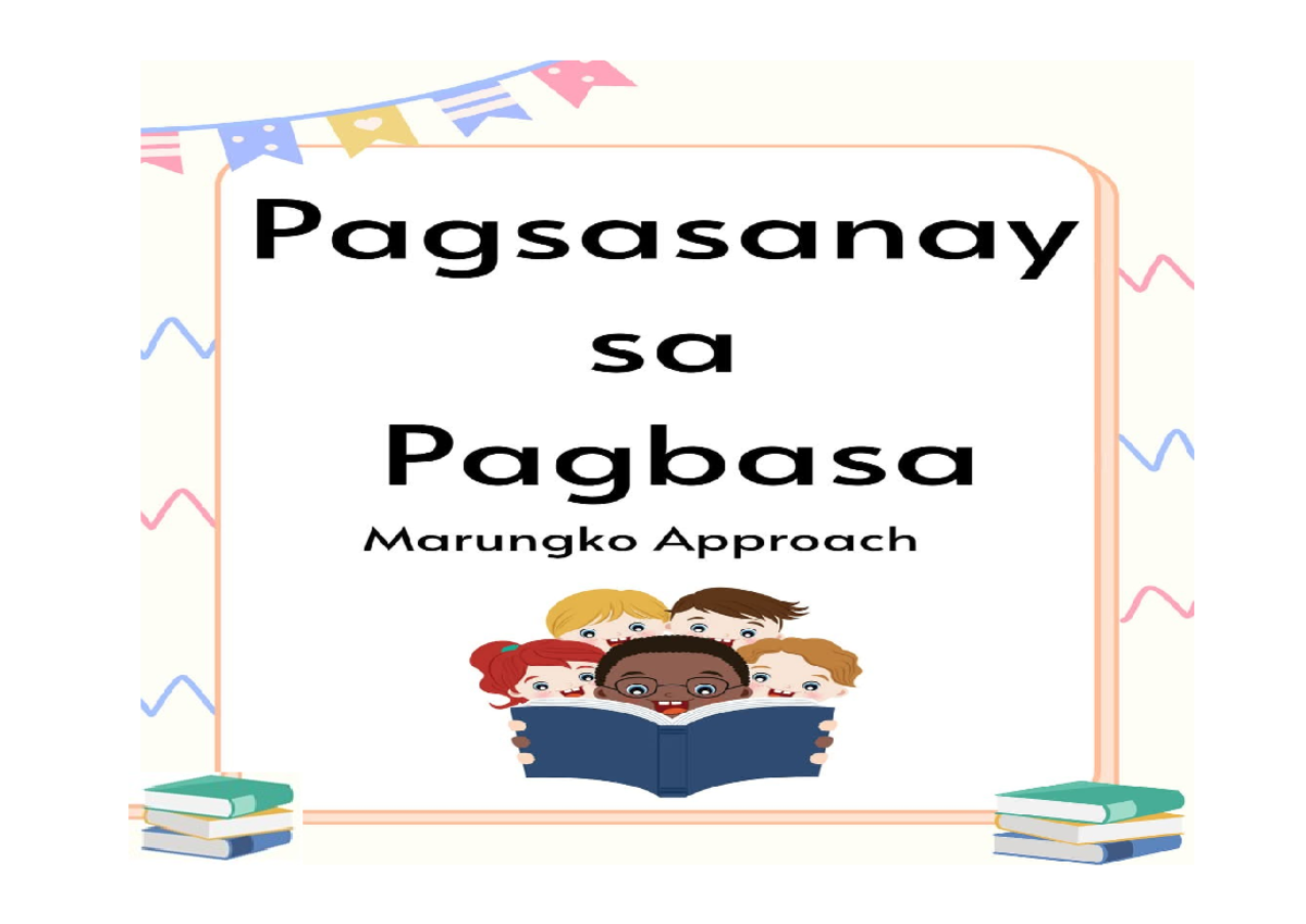 Pagsasanay sa Pagbasa: Marungko Approach - KUNDERGARTEN 1 - Studocu
