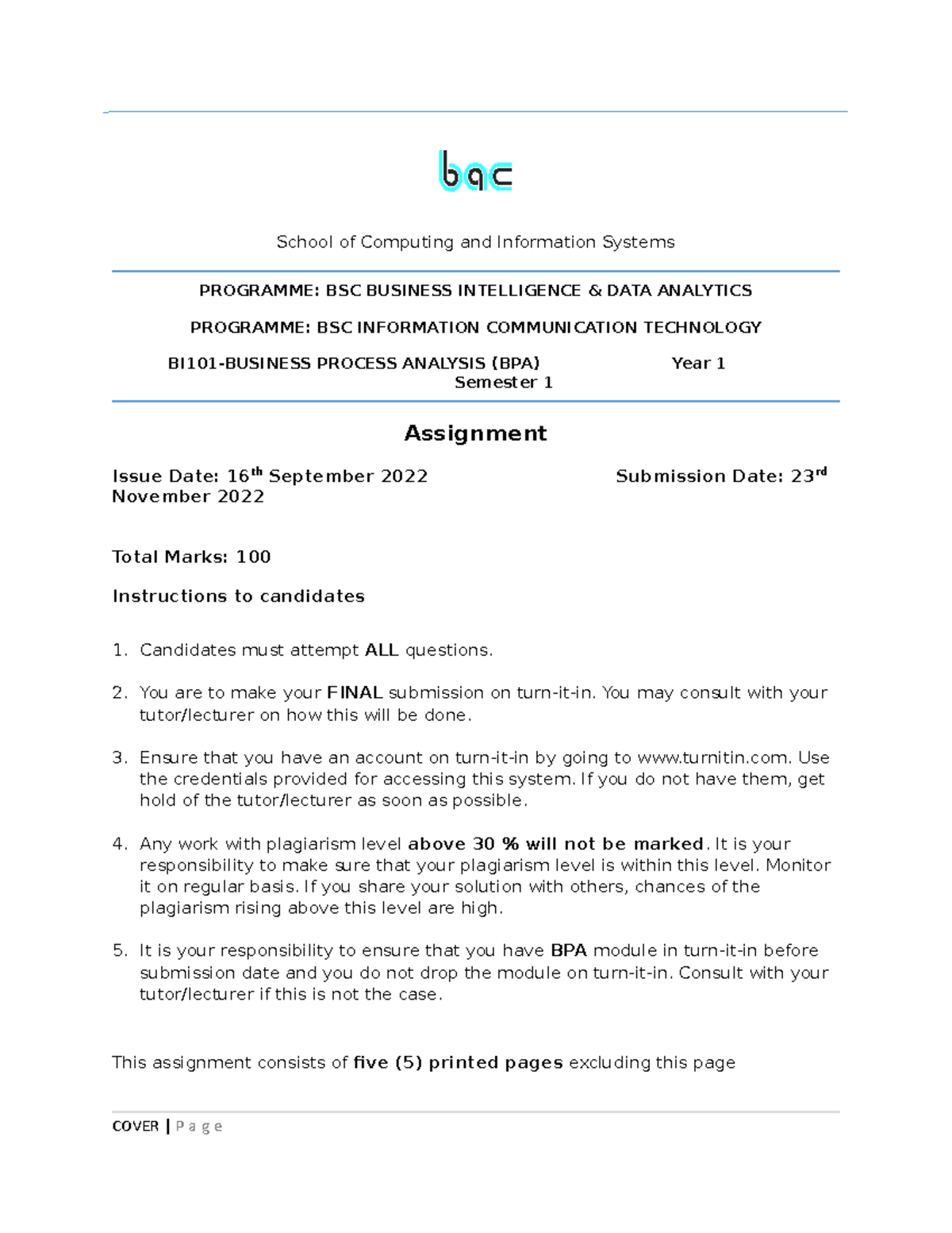 CIS112 BPA Assignment 2022 - School of Computing and Information Systems PROGRAMME: BSC BUSINESS ...