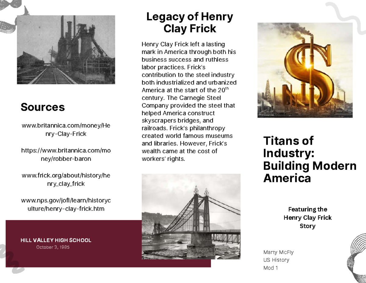 Legacy of Henry Clay Frick: Impact on Industry & Labor Practices - Studocu