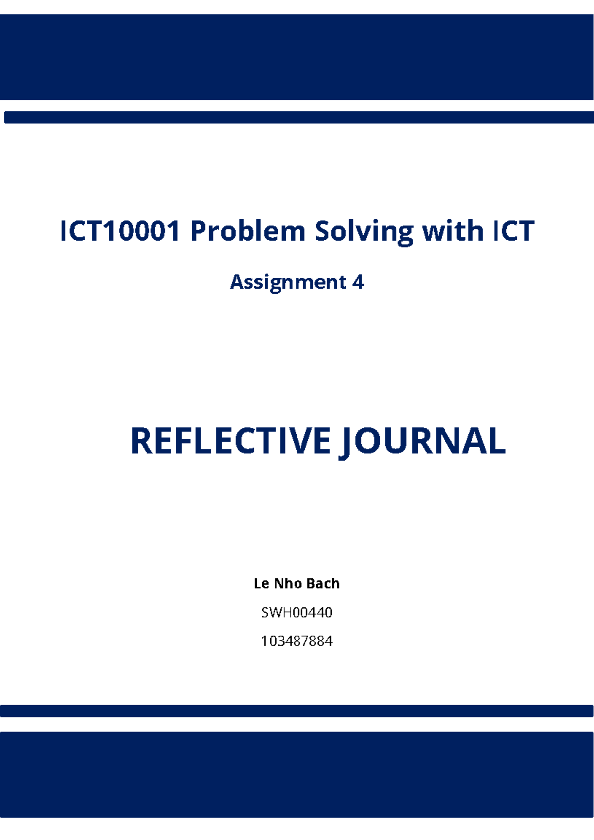 ICT Reflective Journal - ICT10001 Problem Solving with ICT Assignment 4 ...