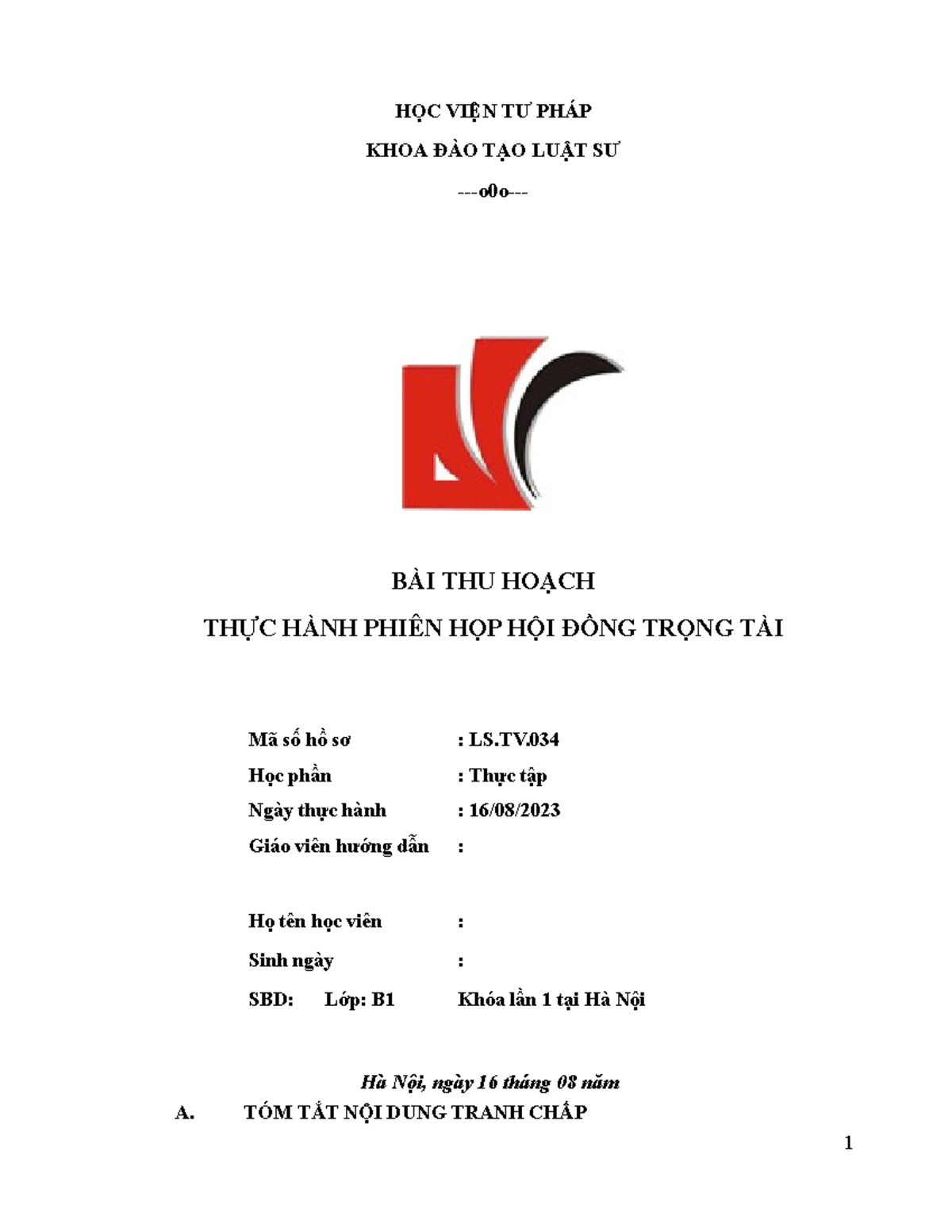 LS4. Thực Hành Phiên Họp Trọng Tài - Bản Thu Hoạch LS.TV-034 - Studocu