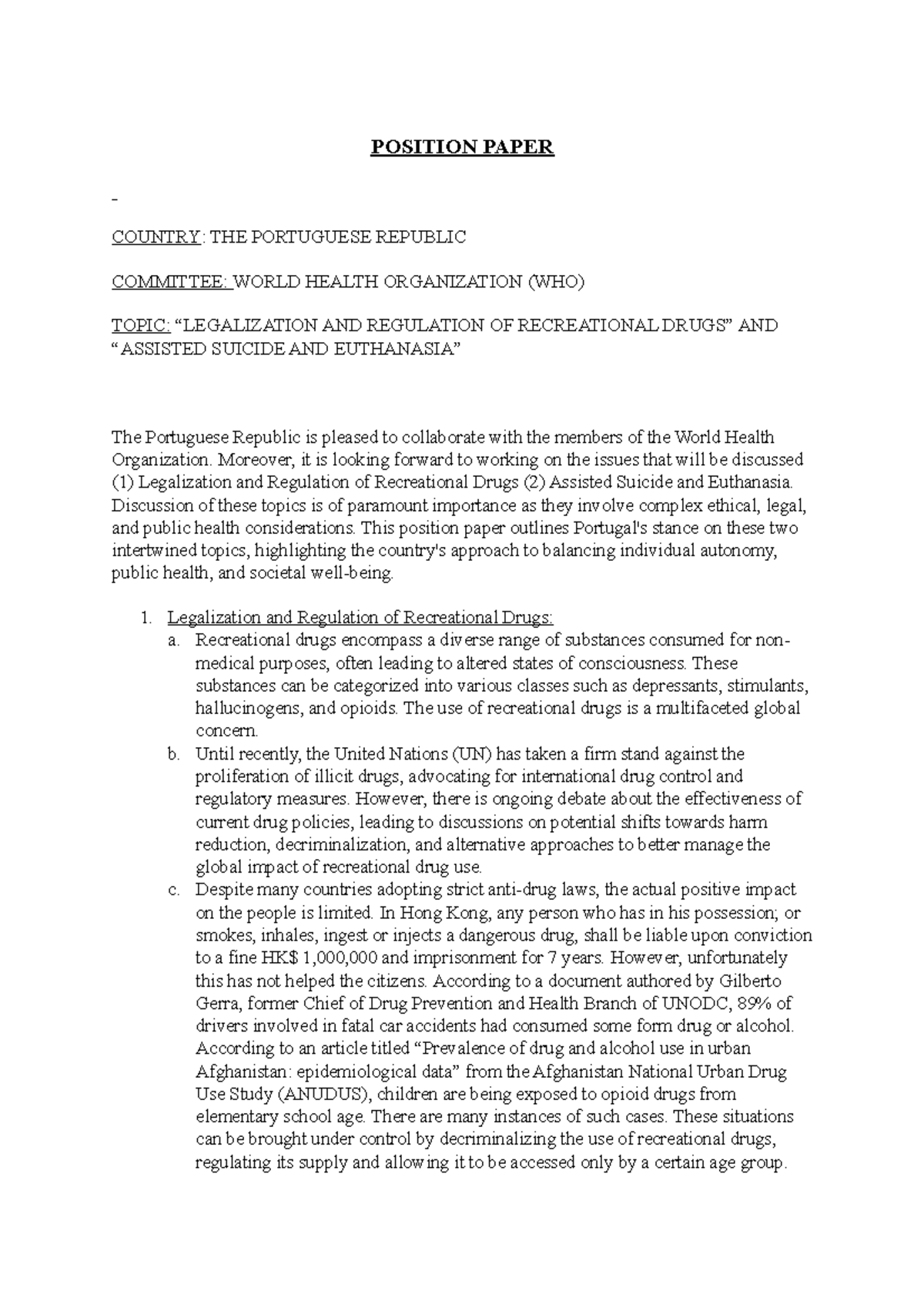 MUN Position Paper: Portugal's Stance on Drug Legalization & Euthanasia ...