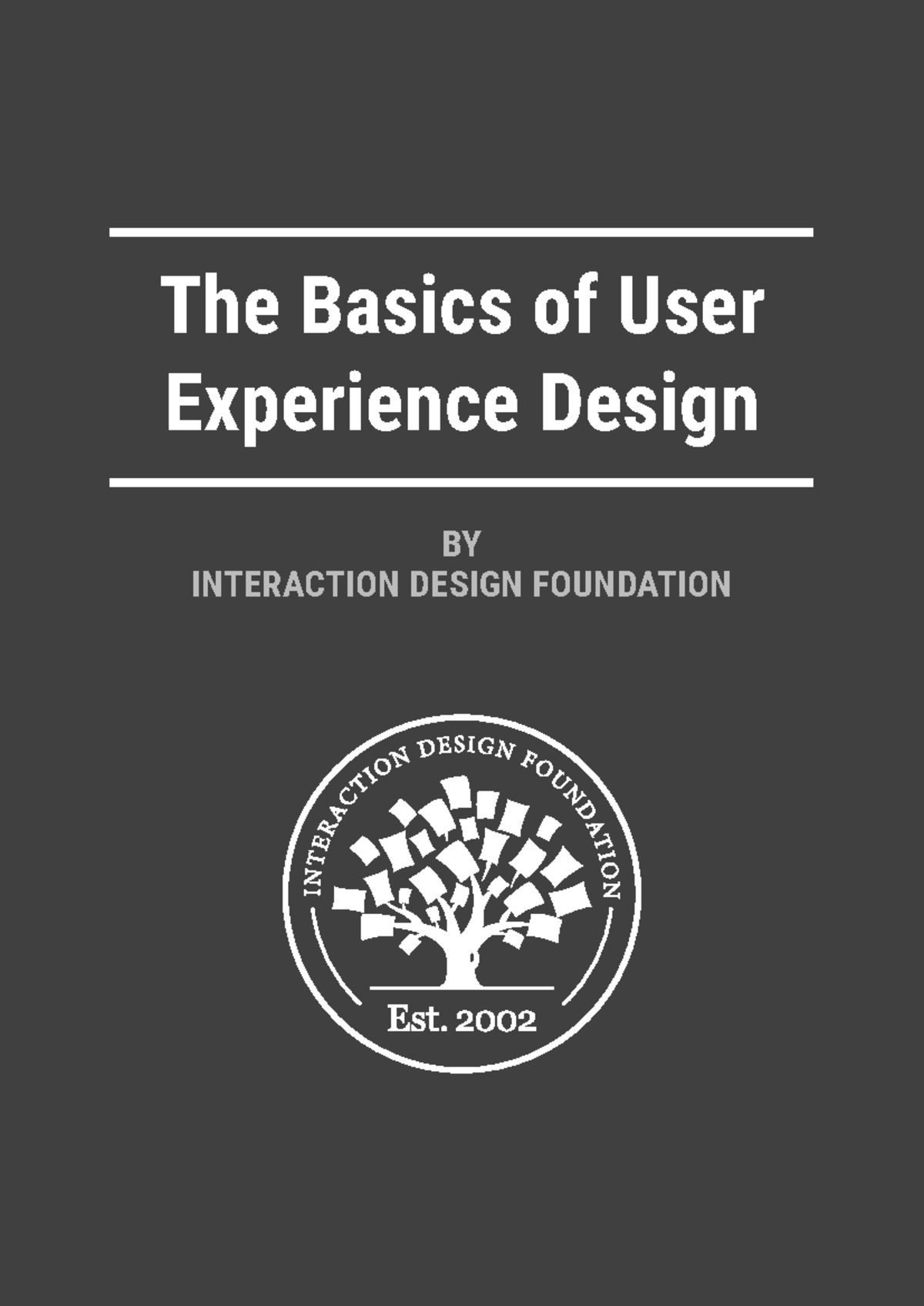 Basics of UX Design: Understanding User Experience in 101 Concepts ...