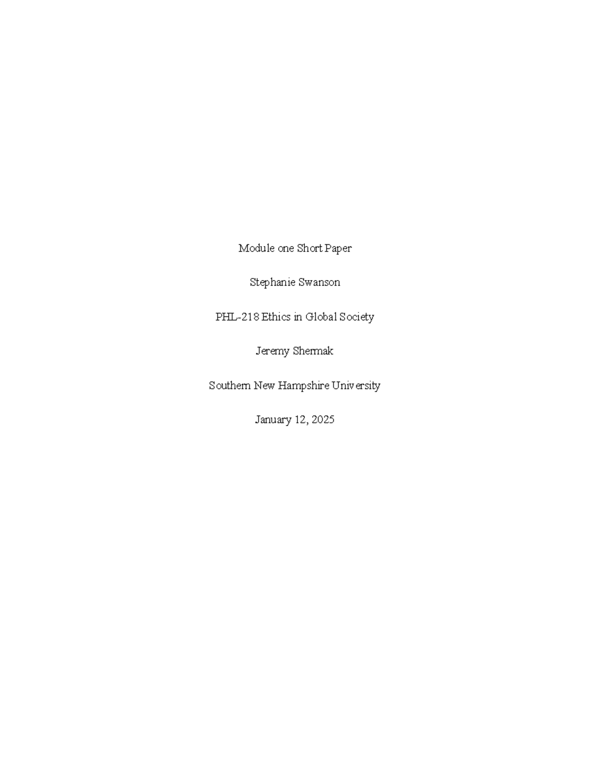PHL Module 1 short paper - Module one Short Paper Stephanie Swanson PHL ...