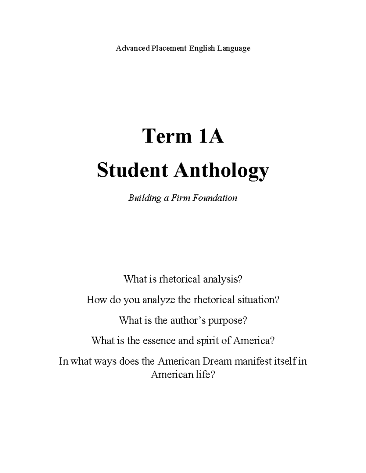 AP English Language Term 1A Anthology: Rhetorical Analysis & American ...