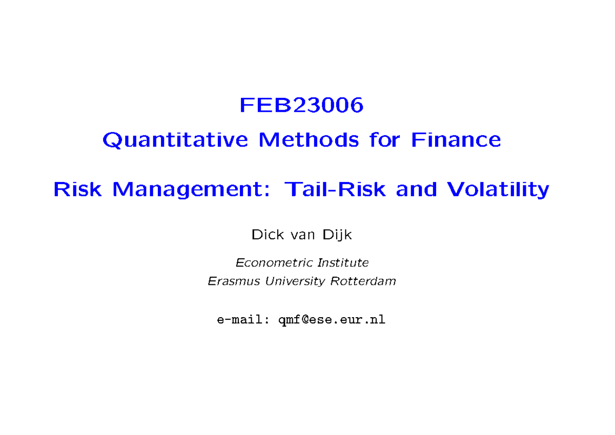 FEB23006 Lecture Notes: Quantitative Methods in Finance Risk Management ...