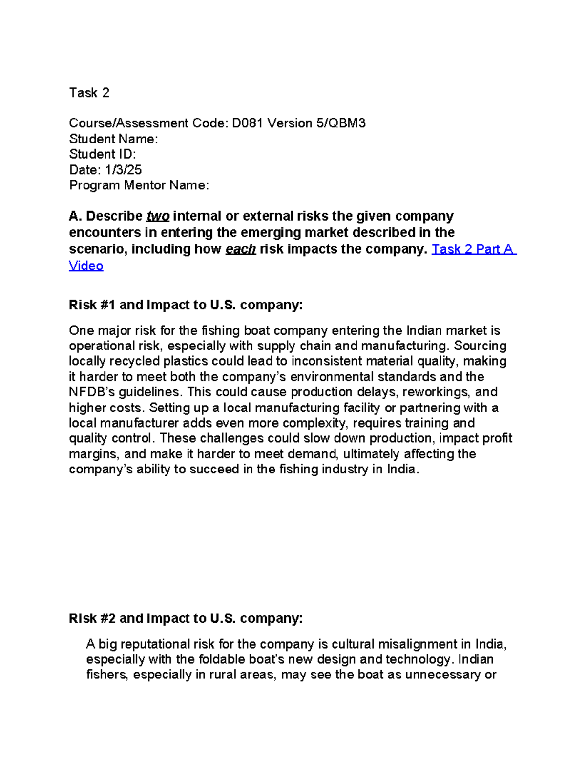 D081 V5-QBM3 Task 2 - Task 2 - Task 2 Course/Assessment Code: D081 ...