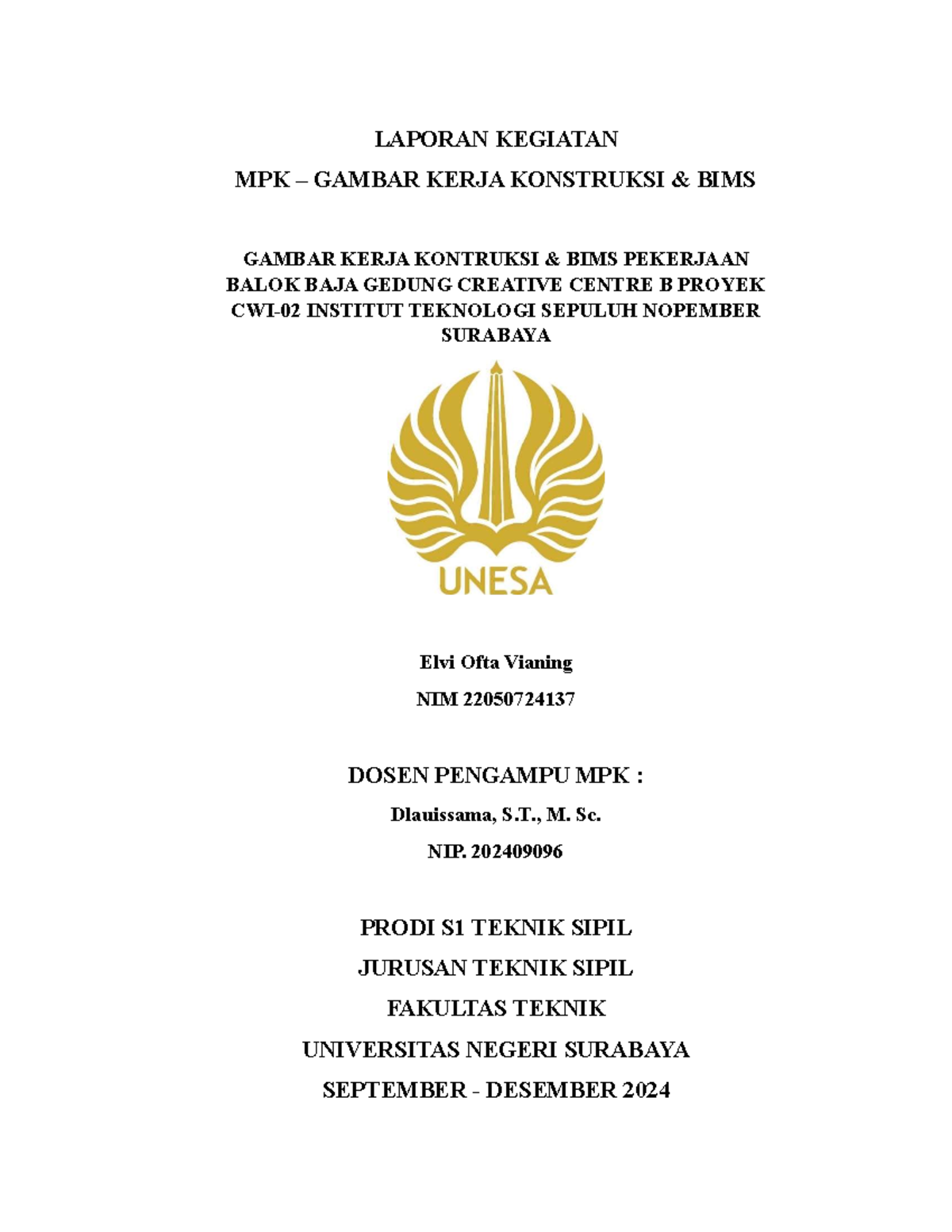 Laporan Kegiatan MPK Gambar Kerja & BIMS Pekerjaan Balok CWI-02 - Studocu