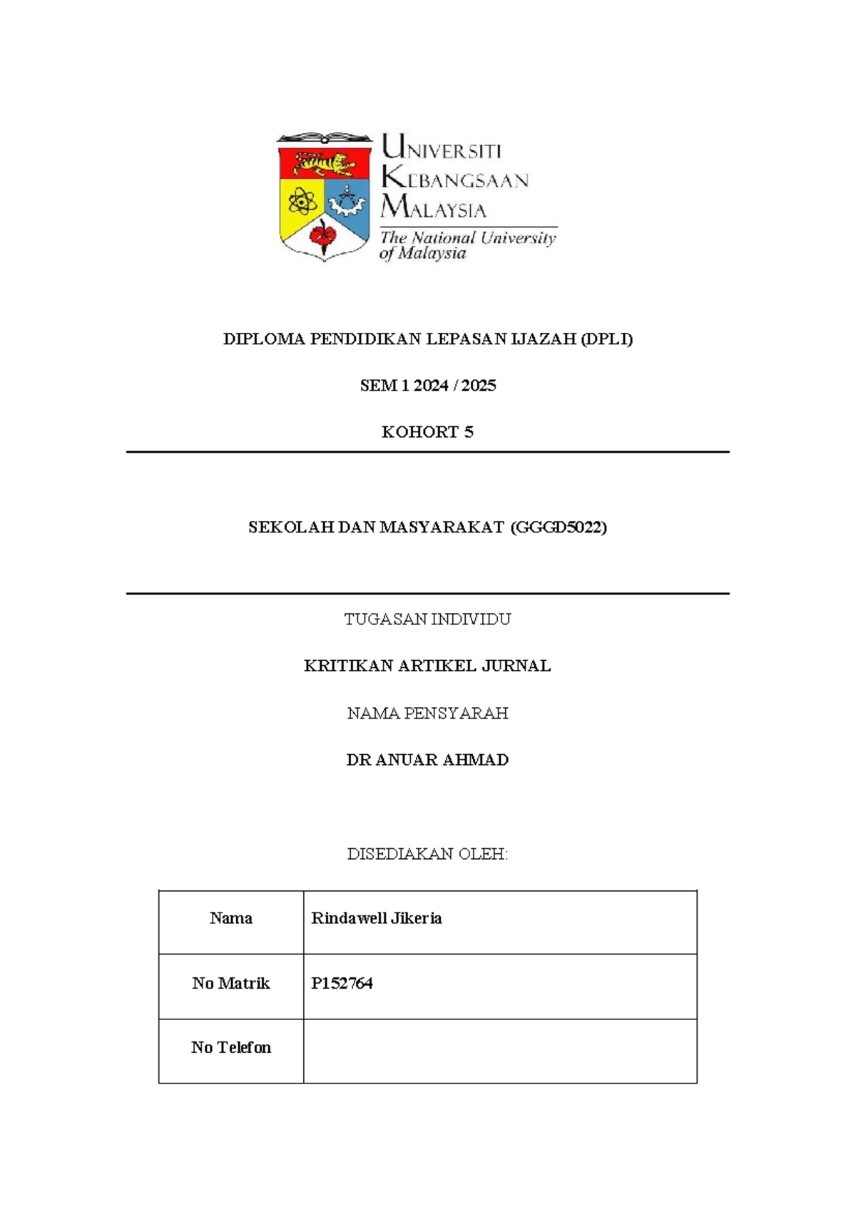 DPLI SEM 1 2024-2025: Tugasan Ulasan Artikel Jurnal Pendidikan - Studocu