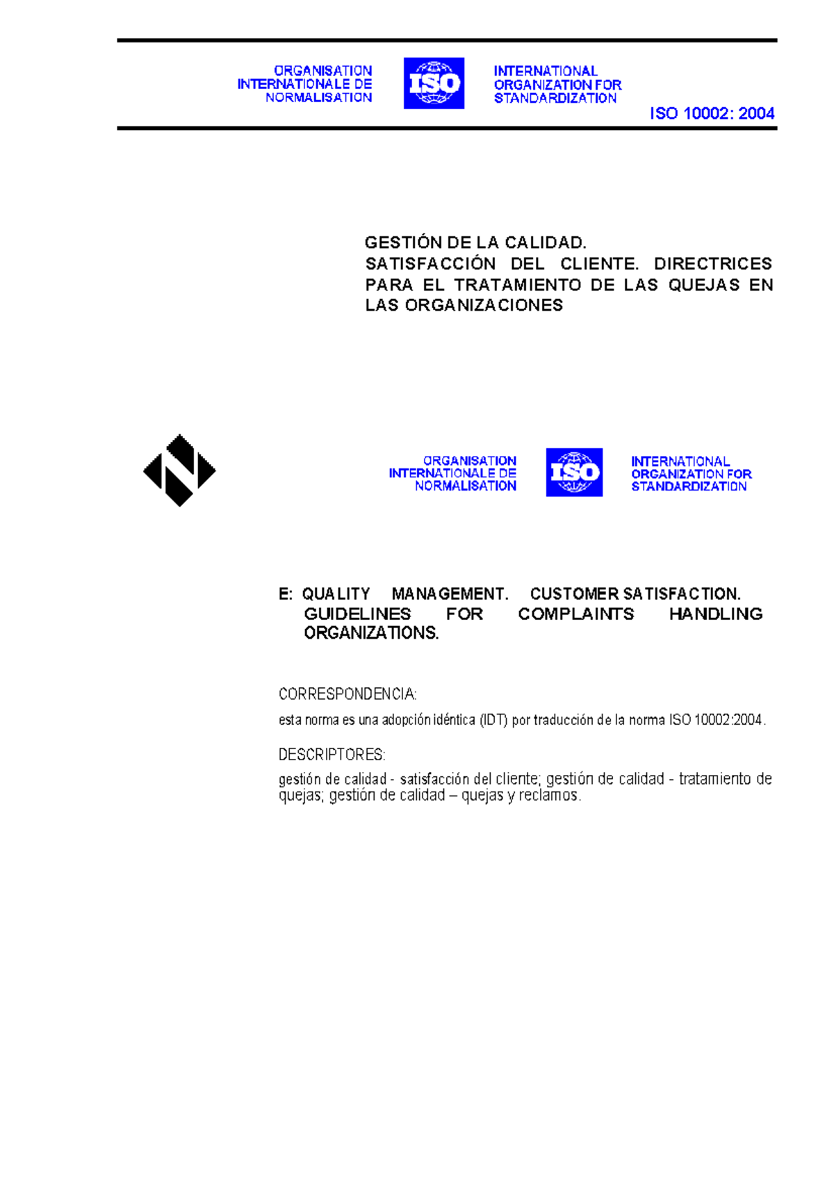 ISO 2004: Directrices para la Gestión de Quejas y Satisfacción del ...