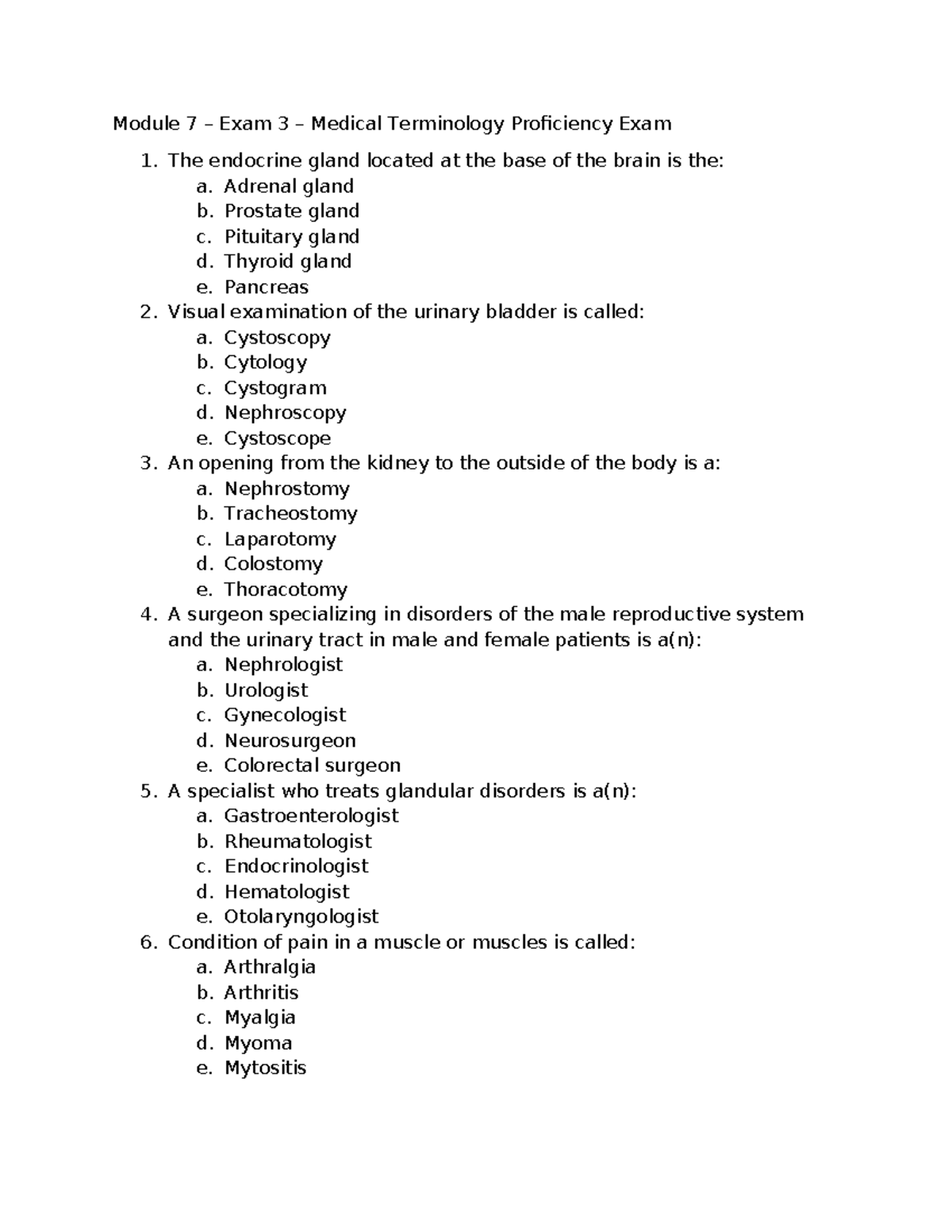 Exam 3 - Medical Terminology - Module 7 – Exam 3 – Medical Terminology ...