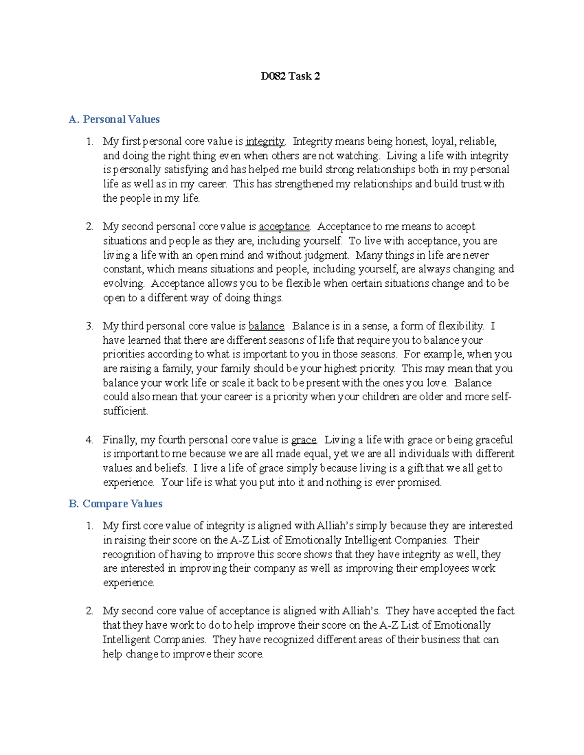 D082 Task 2 - essay - D082 Task 2 A. Personal Values My first personal ...