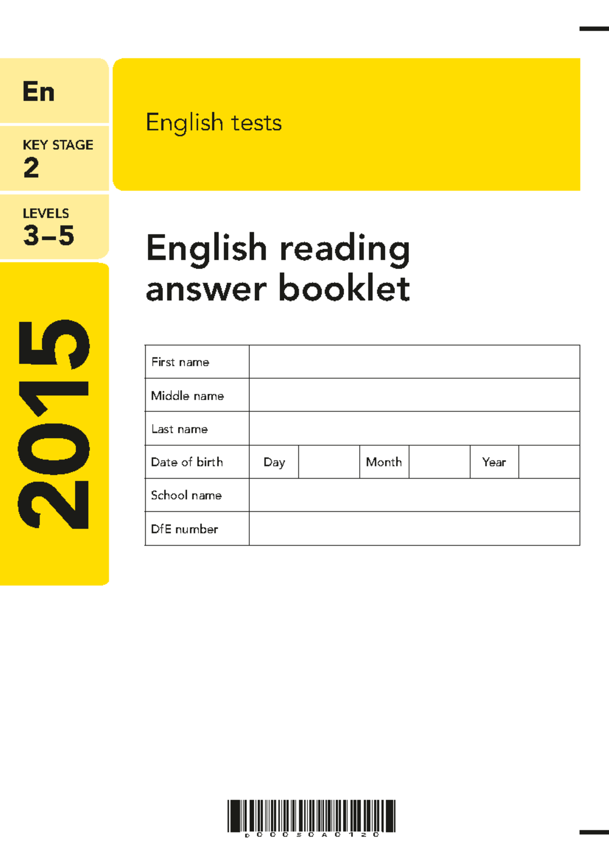 2015 KS2 English Reading Test Level 3-5 Answer Booklet PDF - Studocu