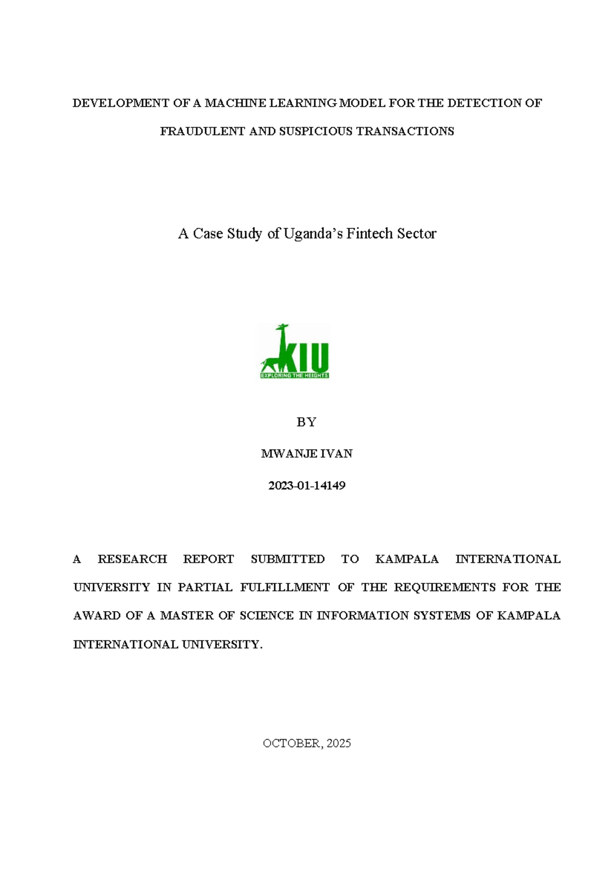 Machine Learning for Fraud Detection in Fintech: A Case Study - Studocu