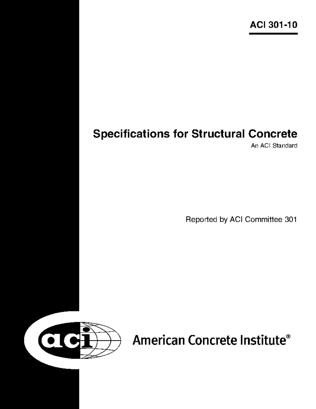 ACI 301-10 Specifications for Structural Concrete: A Comprehensive ...