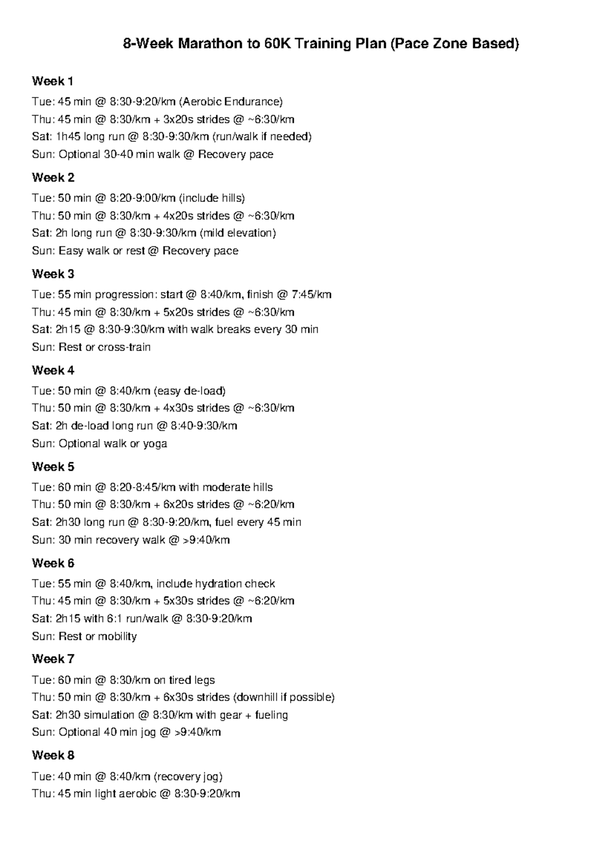8-Week Marathon to 60K Training Plan (Pace Zones) - Studocu