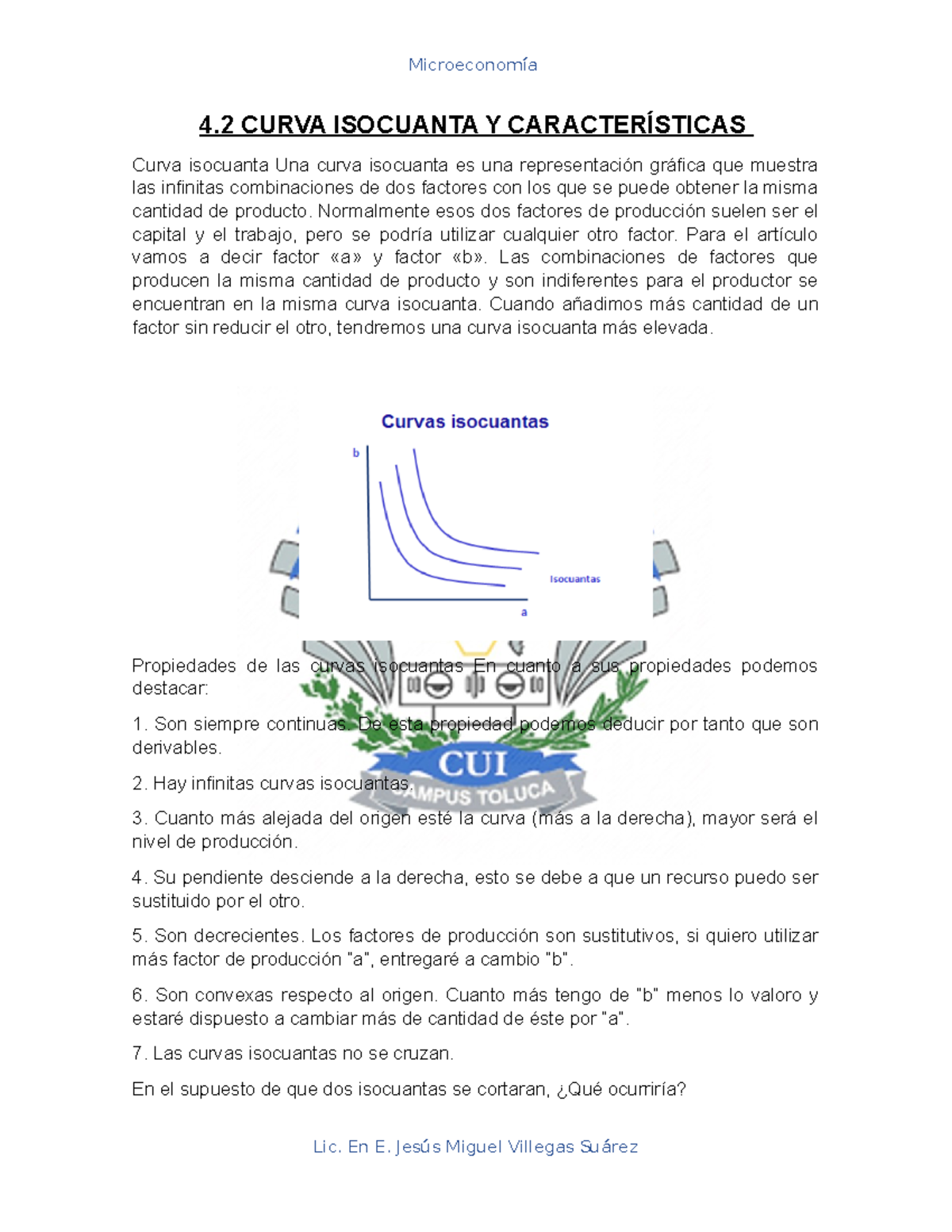 4.2 Curvas Isocuantas en Microeconomía: Propiedades y Ejemplos - Studocu