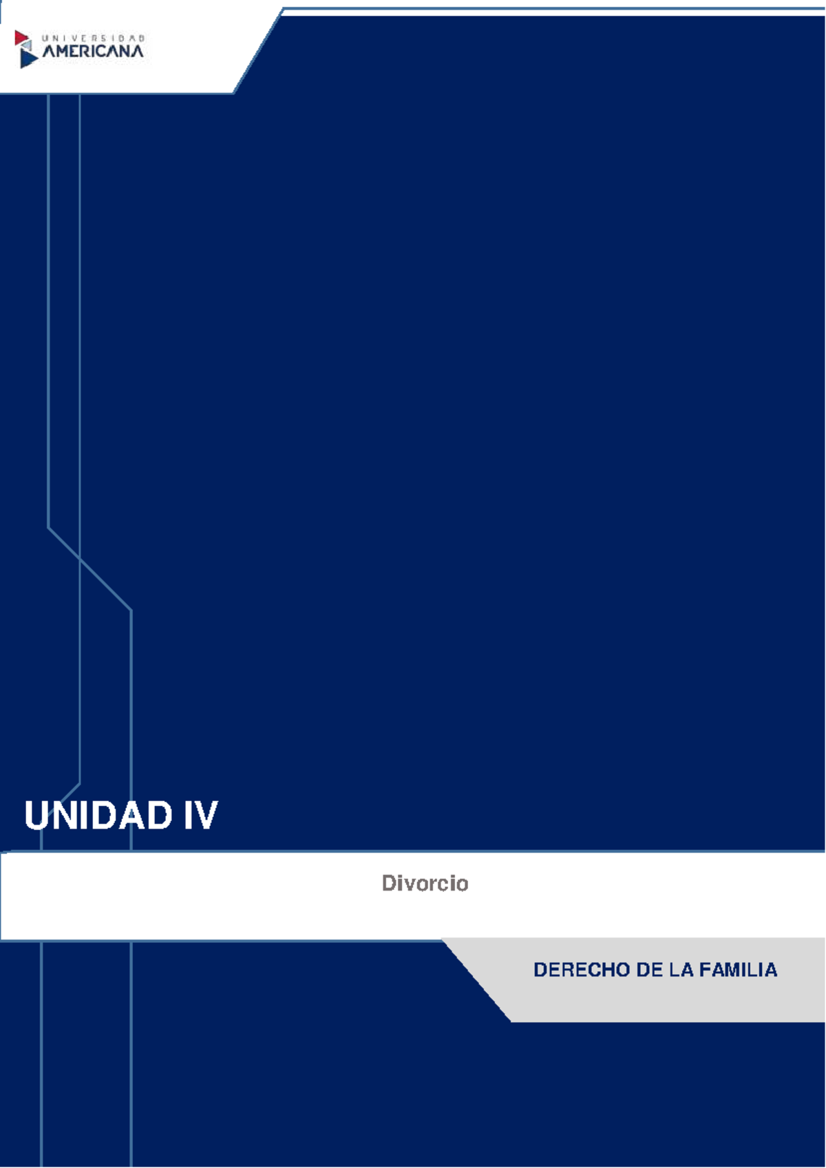 UNIDAD IV: Divorcio en Derecho de la Familia - Módulo IV - Studocu
