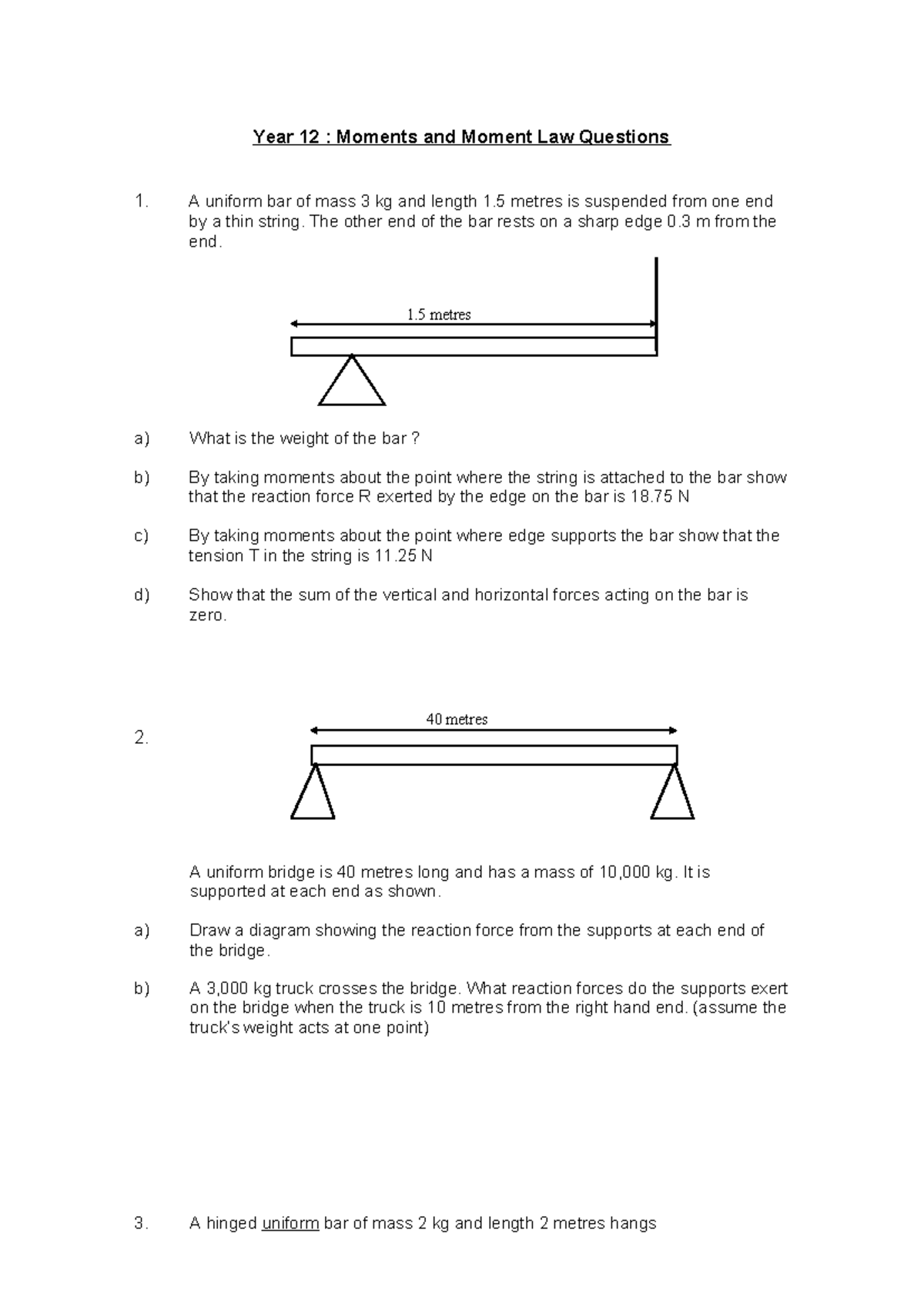 Moments Questions Written - Year 12 : Moments and Moment Law Questions ...