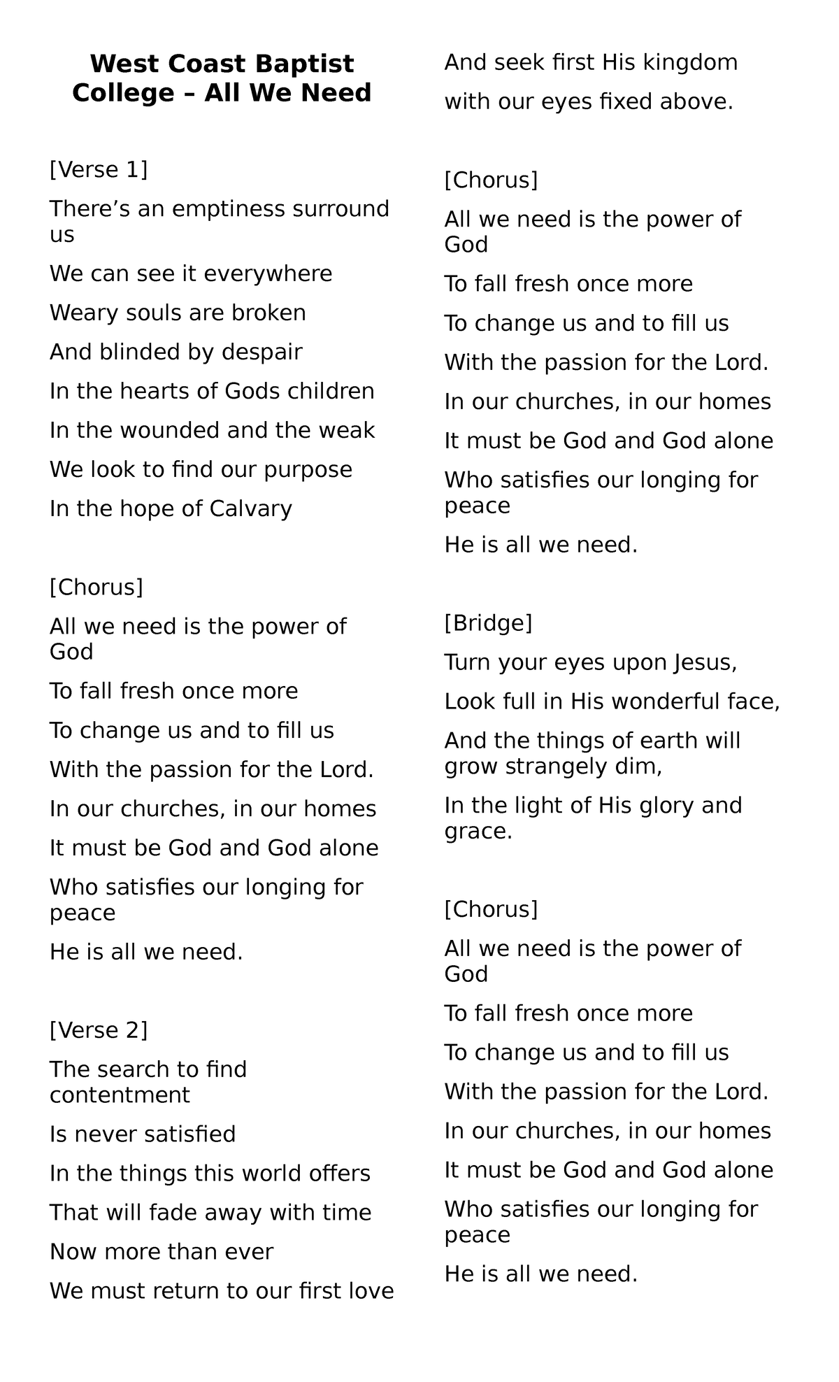 West Coast Baptist College - All We Need Lyrics Analysis - Studocu