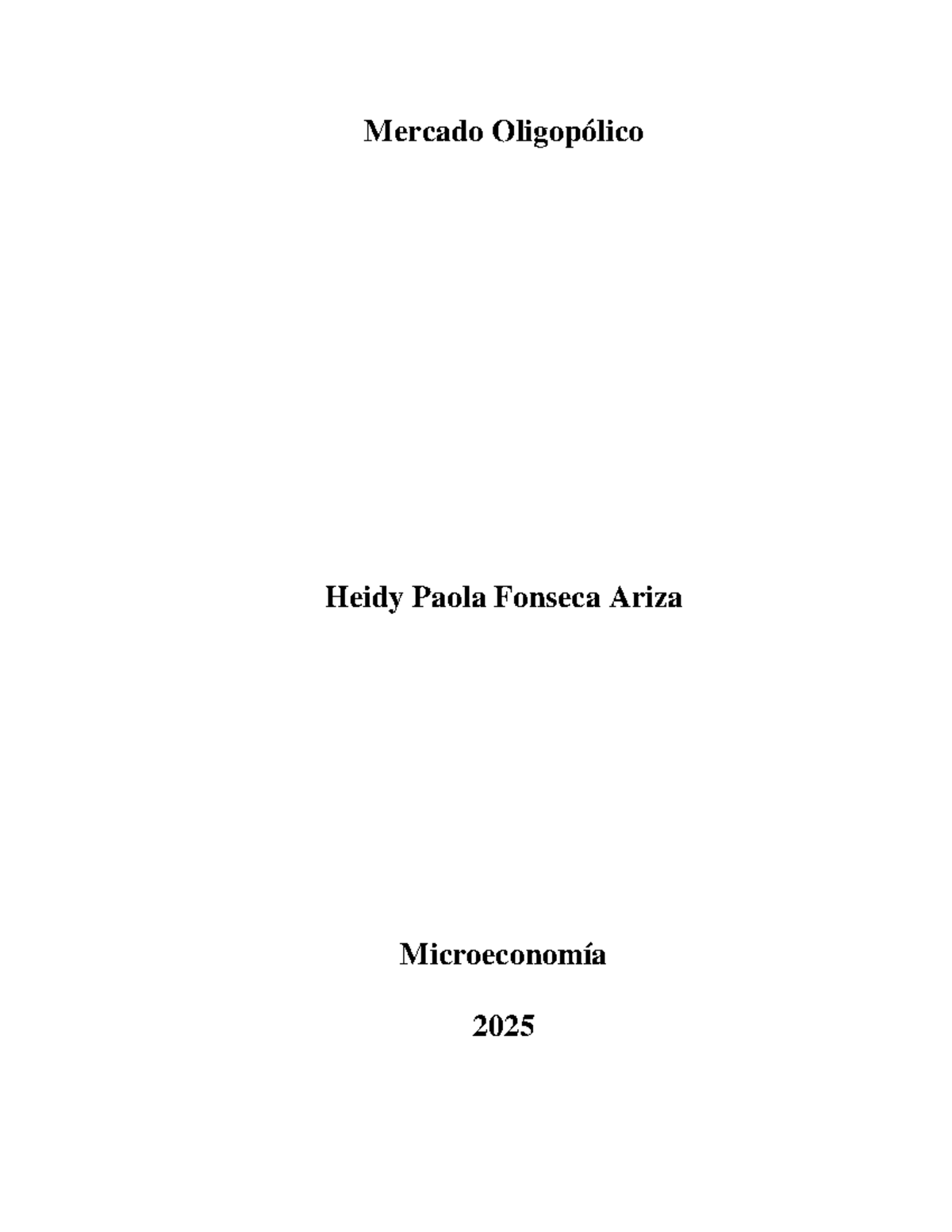 Mercado Oligopólico - MICROECONOMIA - Mercado Oligopólico Heidy Paola ...