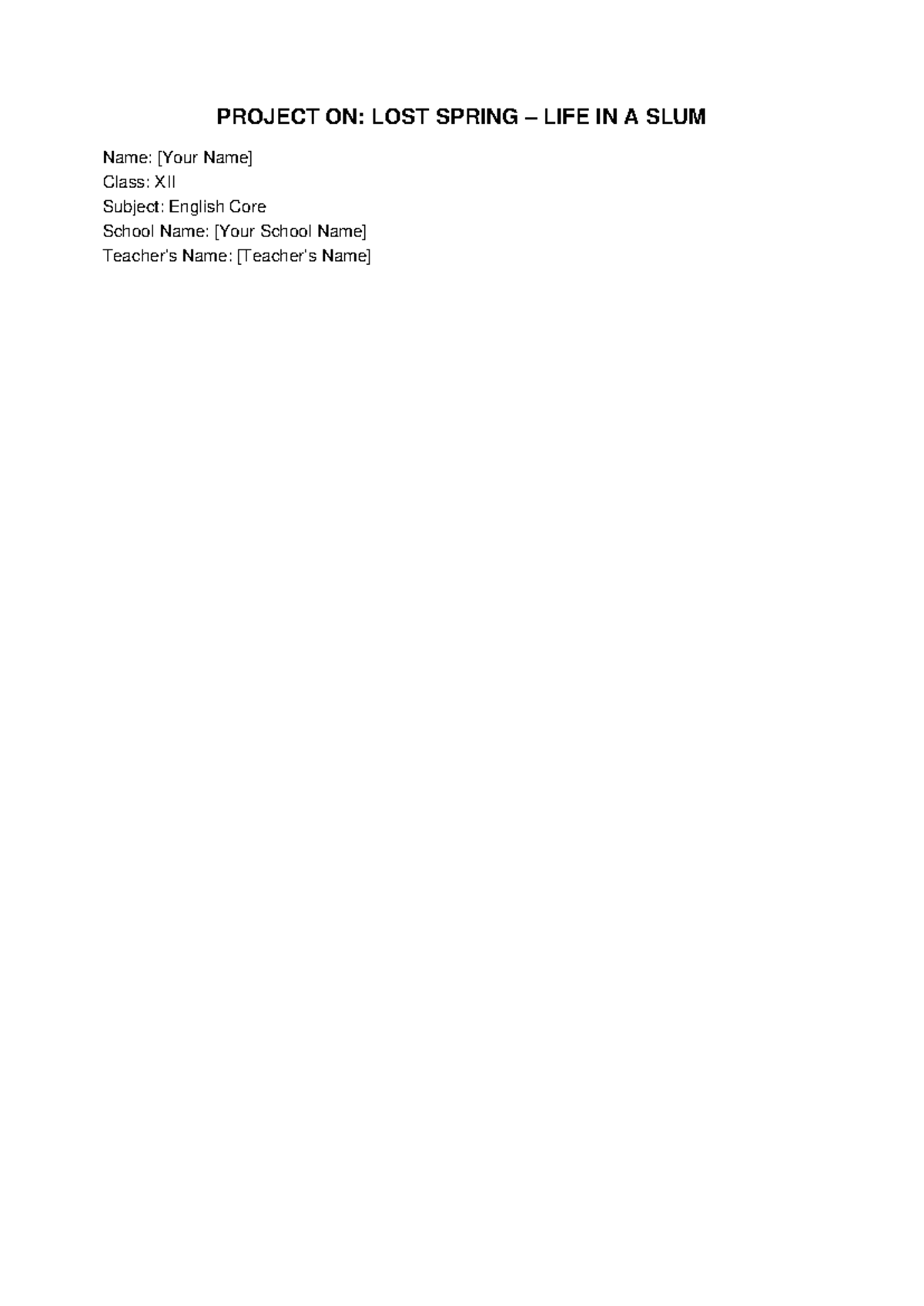 Class XII English Core Project: Lost Spring and Slum Life Insights ...