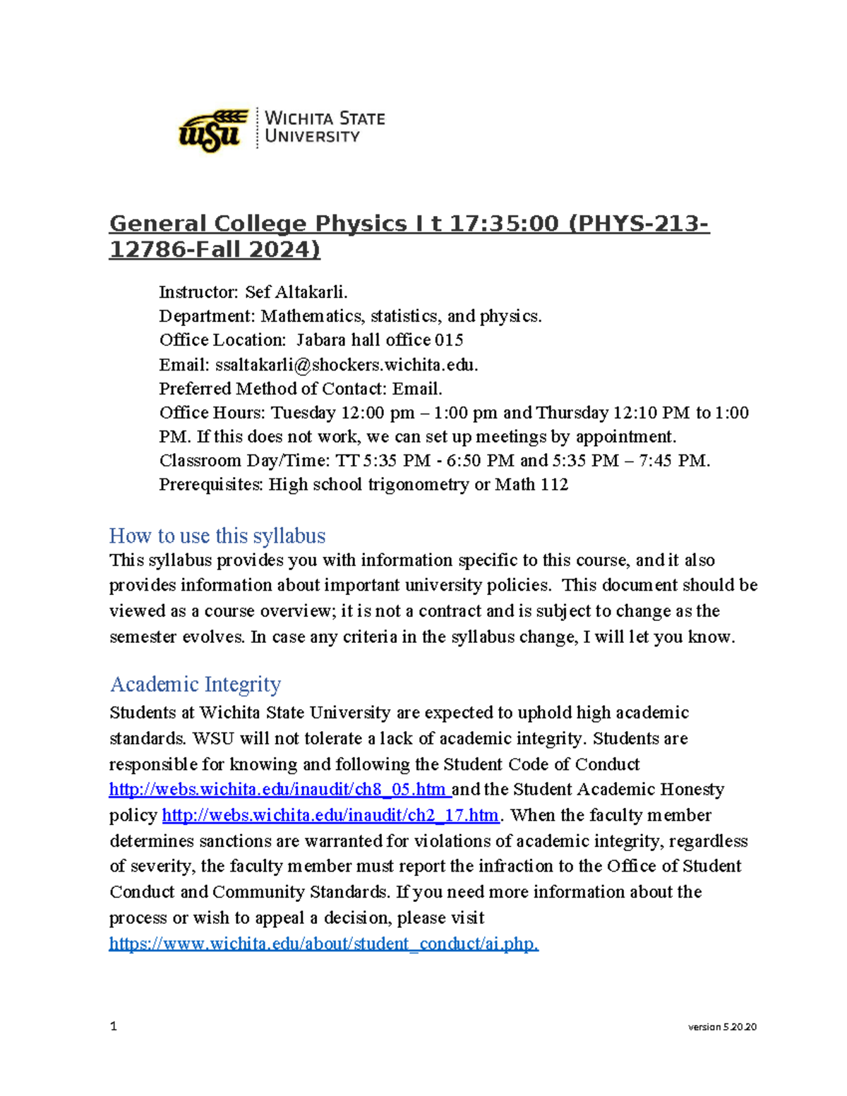 Syllabus for Physics 213: General College Physics I - Fall 2024 - Studocu