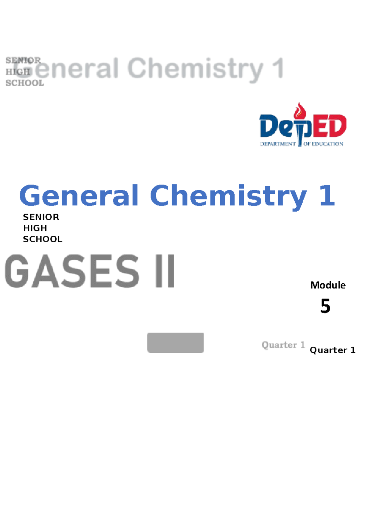 Chem1-Q1-W6-Module-5 Gases II - General Chemistry 1 SENIOR HIGH SCHOOL Module 5 Quarter 1 ...