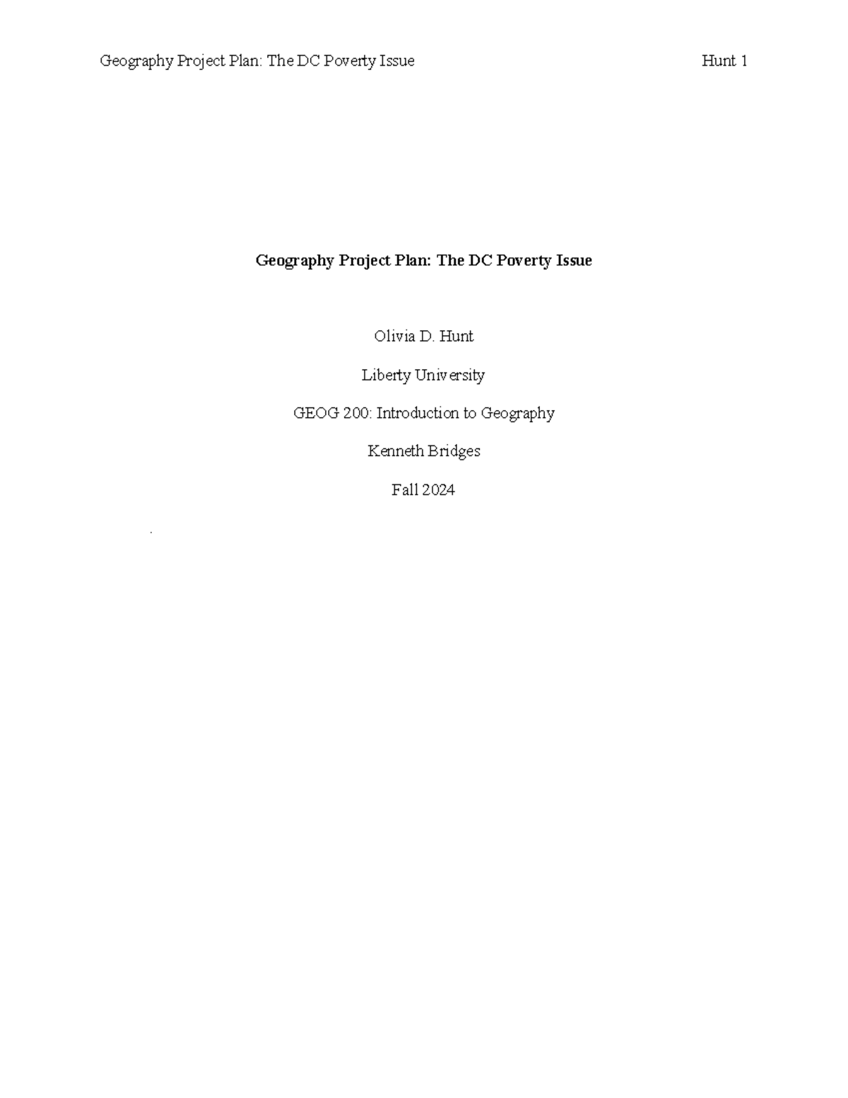 Geography Project Plan - Hunt Liberty University GEOG 200: Introduction ...