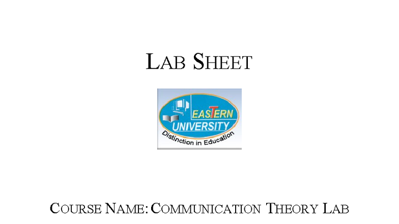 Modified Communication Theory Lab Sheet - Course Code: 376 - Studocu