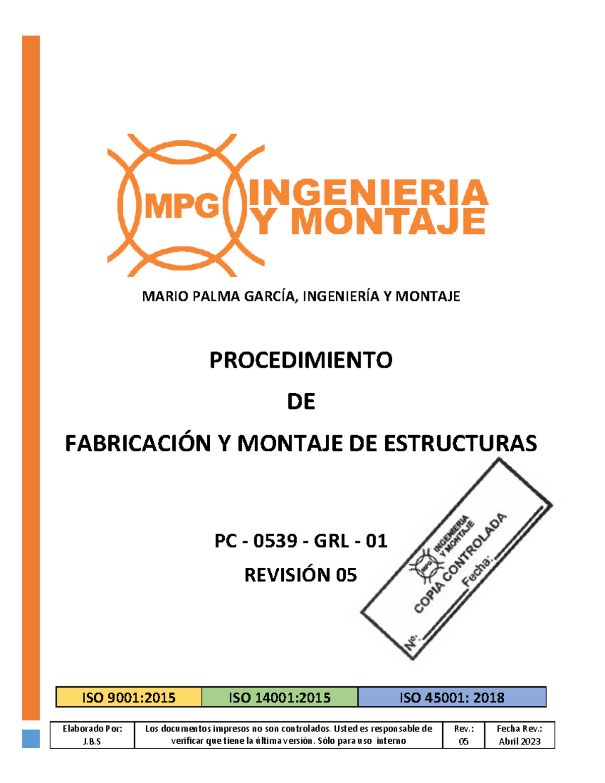 PC-0539-GRL-01 Procedimiento de Fabricación y Montaje de Estructuras ...