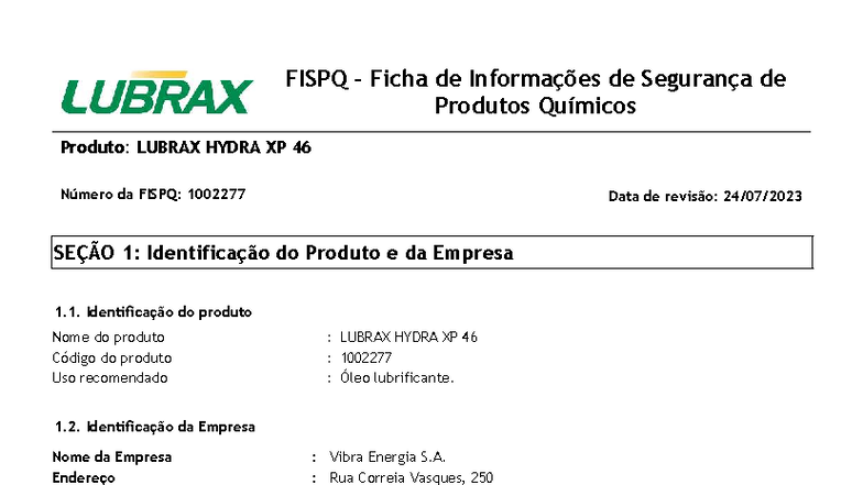 FISPQ 1002277: Segurança do Produto Lubrax Hydra XP 46 - Studocu