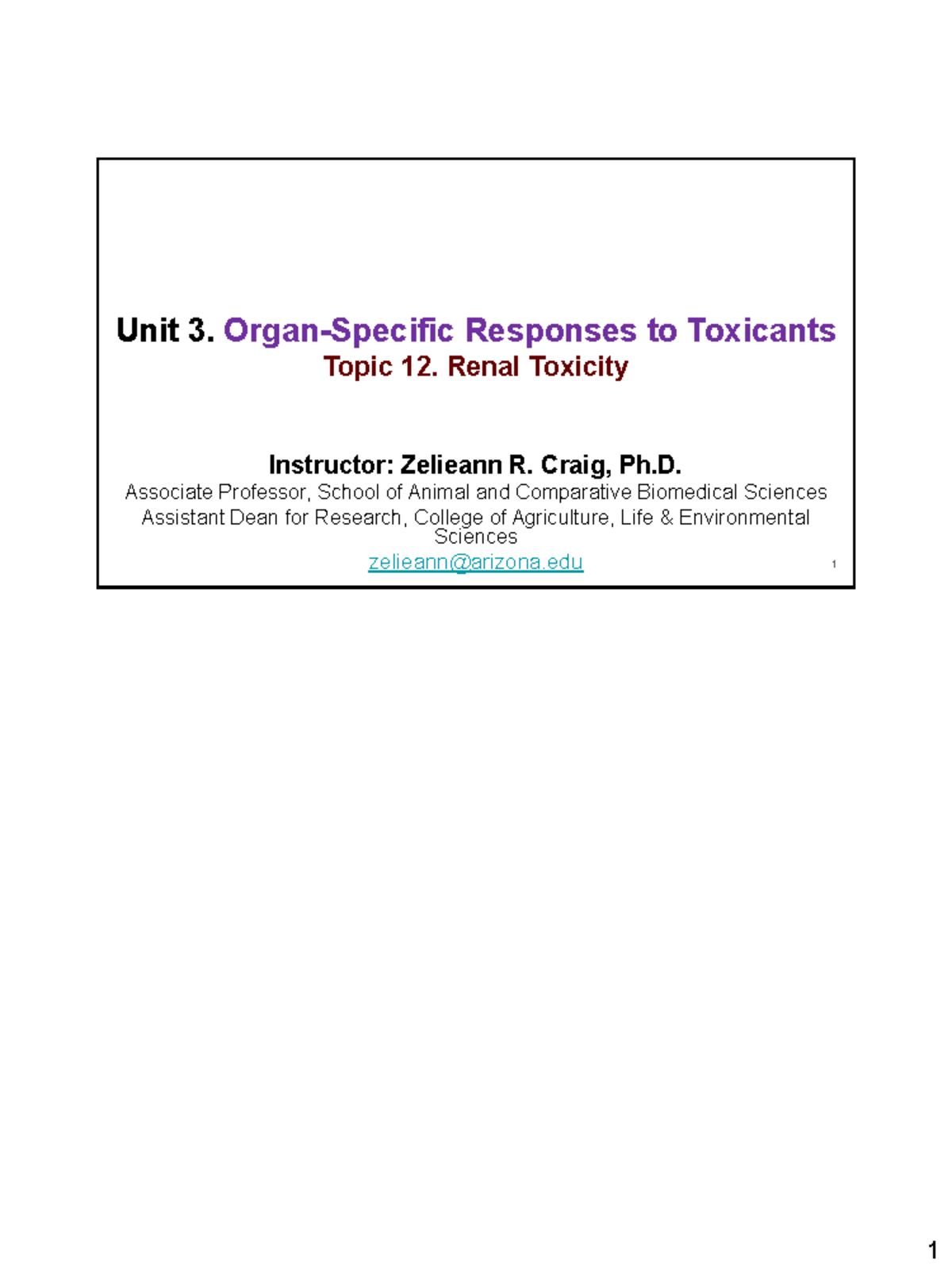 Renal Toxicity Overview - ACBS410-510 Unit 3: Organ-Specific Responses ...