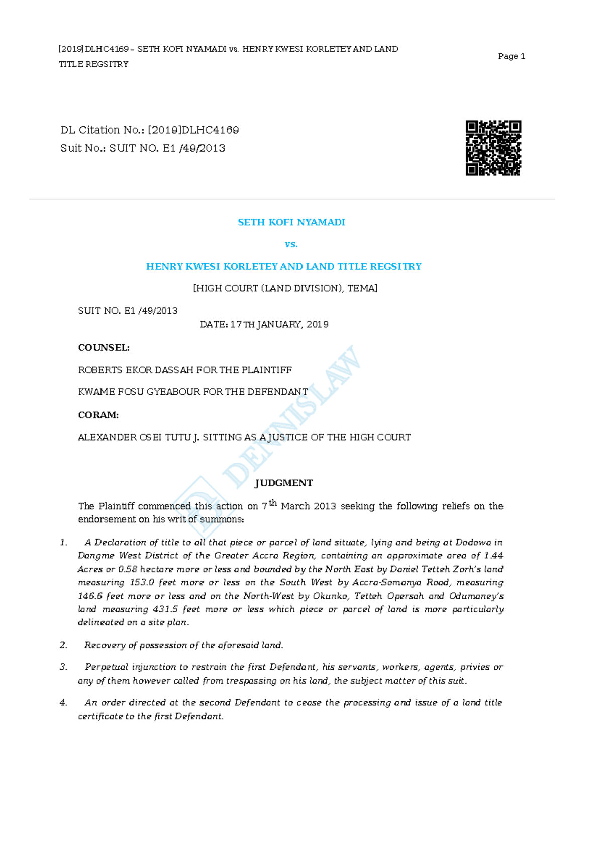 SETH KOFI NYAMADI vs. HENRY KWESI KORLETEY: LAND DISPUTE JUDGMENT (SUIT ...