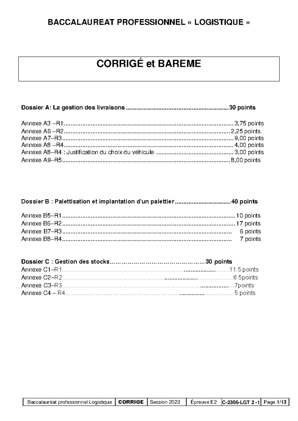 Correction Sujet 2023 - Cas Corrigé BTS GTLA sur Logistique - Studocu