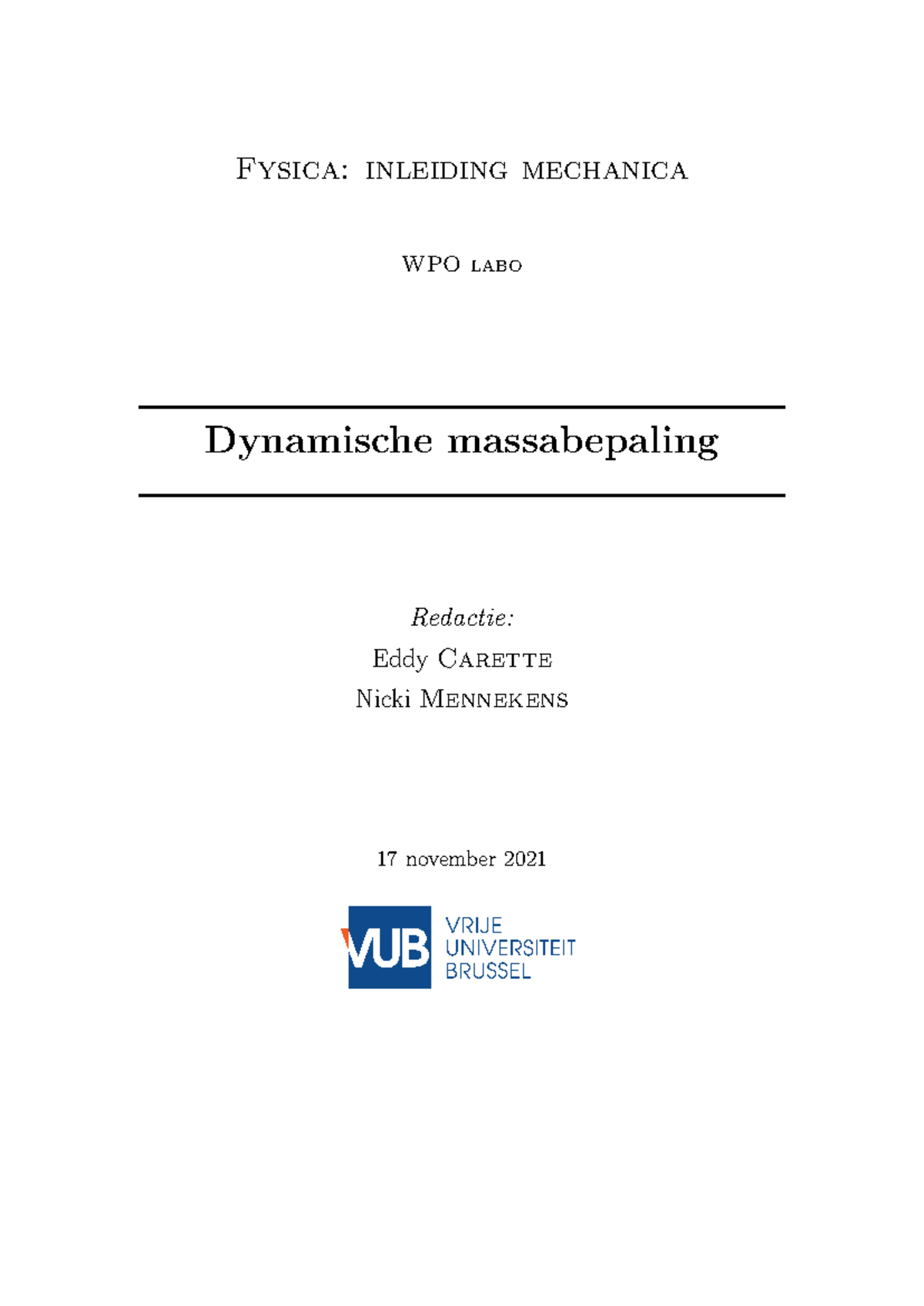 Dynamische Massabepaling in Fysica WPO Laboratorium Experiment - Studocu