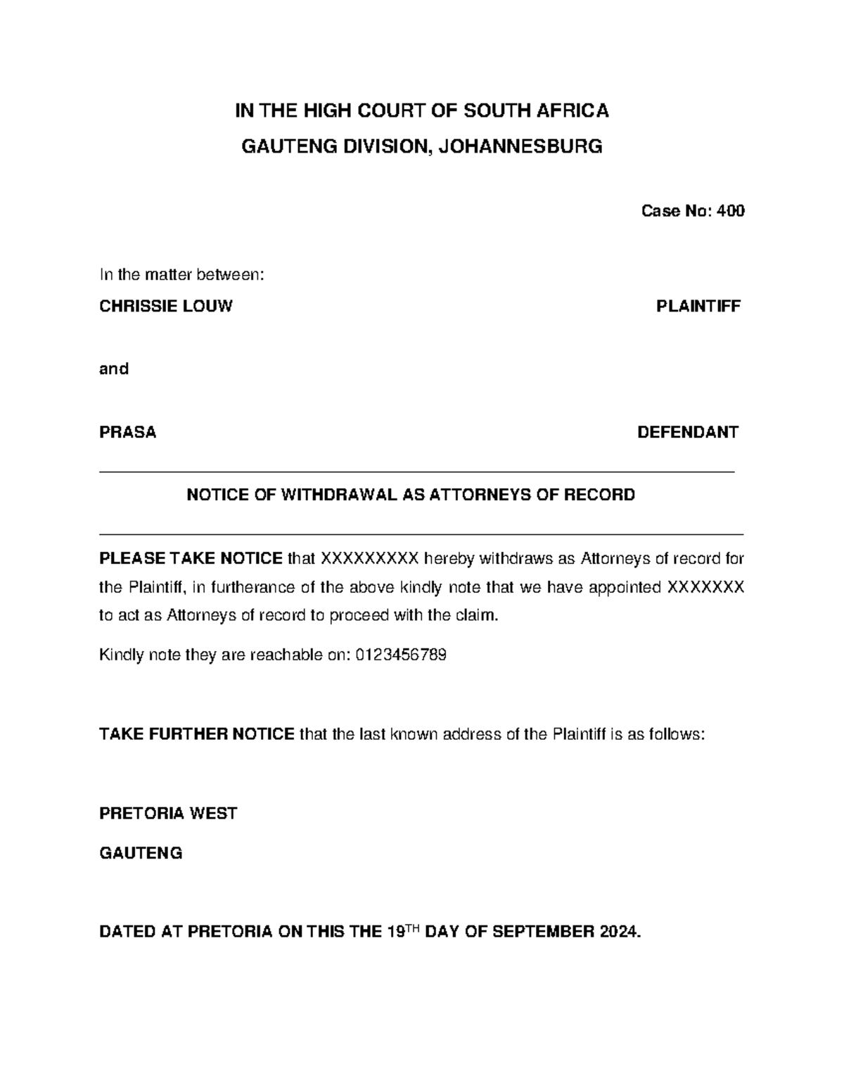 Withdrawal Notice - High Court Case 400: Chrissie Louw vs PRASA - Studocu