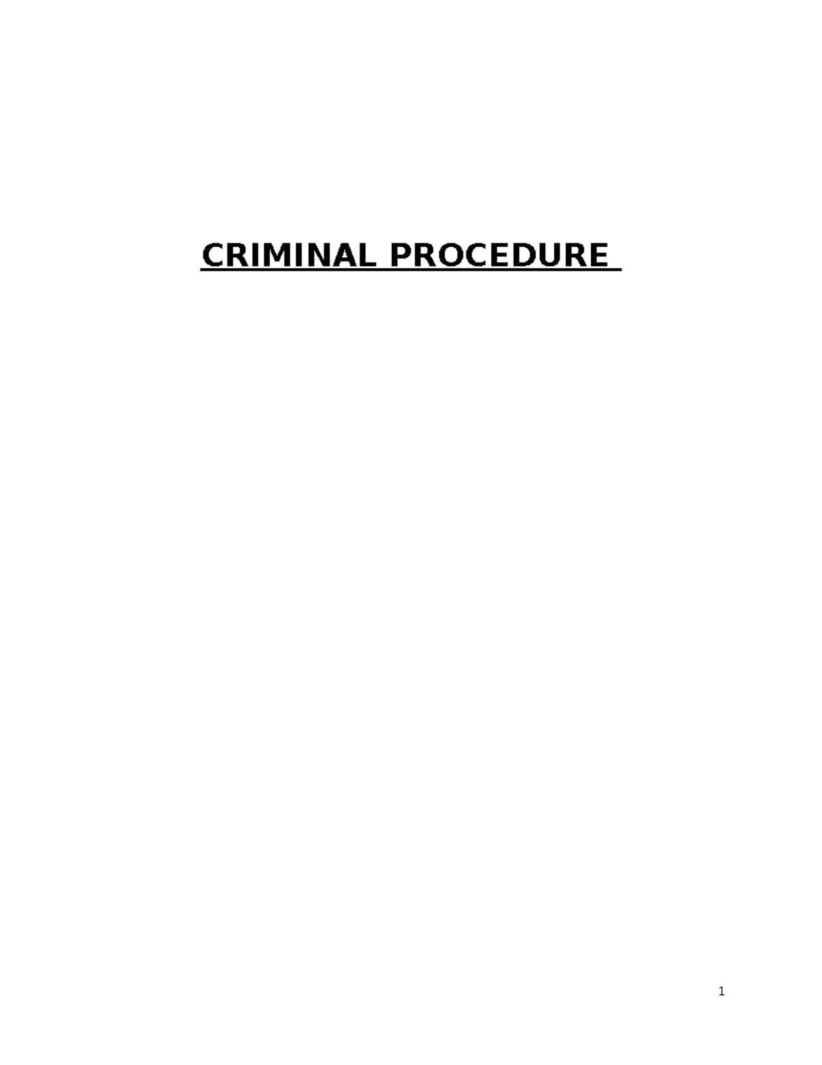 Criminal Procedure Notes for CP 1 & 2: Key Concepts & Safeguards - Studocu