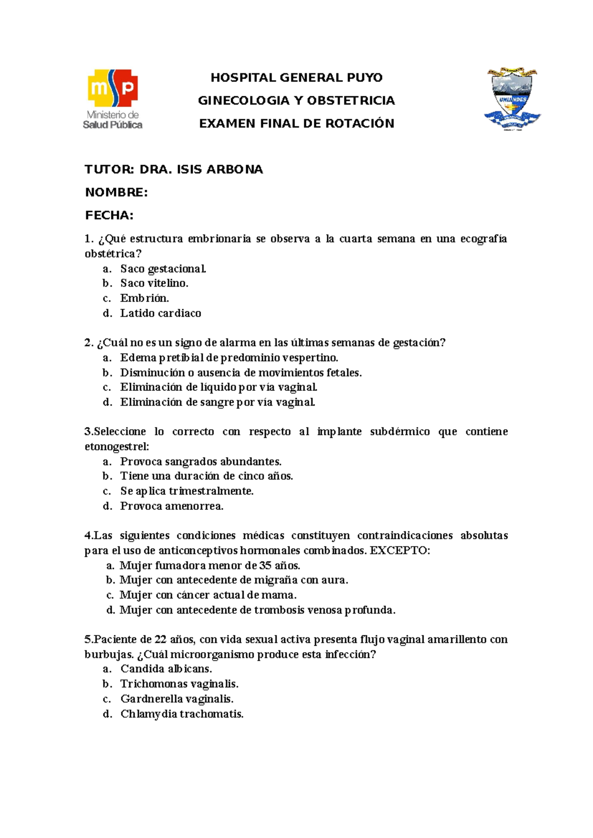 HOSPITAL GENERAL PUYO GINECOLOGÍA Y OBSTETRICIA EXAMEN FINAL - Studocu